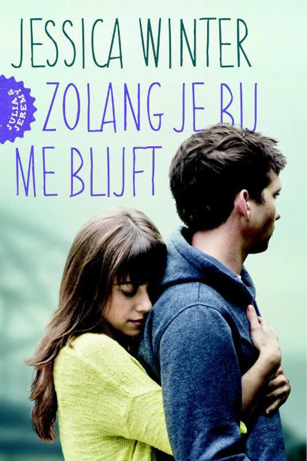 Jessica Winter Julia en Jeremy: Zolang je bij me blijft | wehkamp Jessica Winter Julia en Jeremy: Zolang je bij me blijft | wehkamp