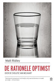 Matt Ridley De rationele optimist | wehkamp