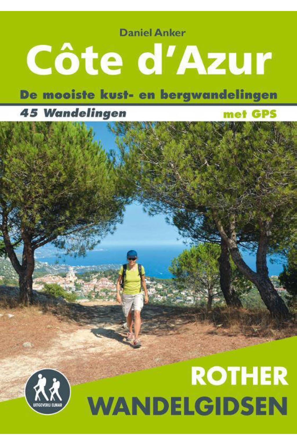 Daniel Anker Rother wandelgids Côte d'Azur | wehkamp