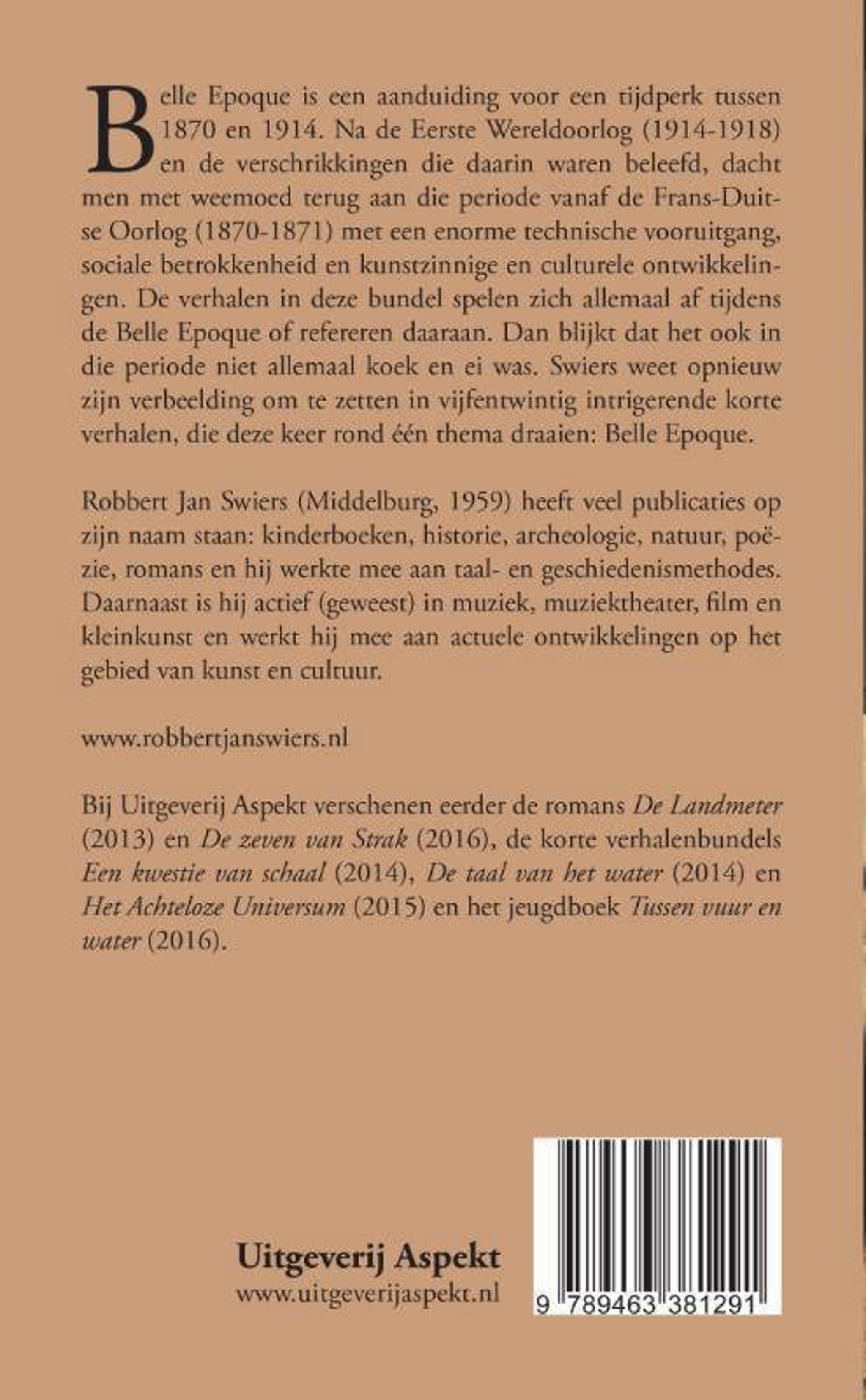 Robbert Jan Swiers Belle Epoque | wehkamp