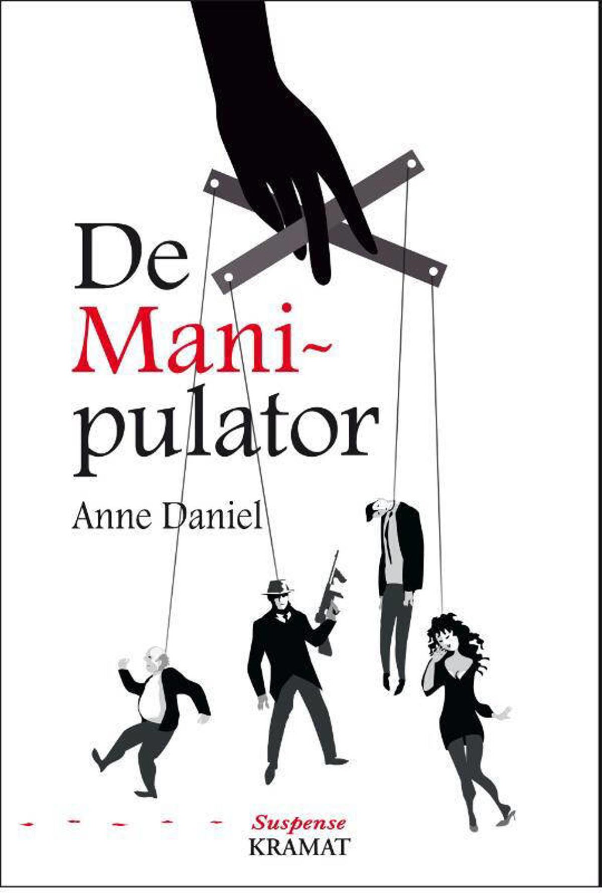 Anne Daniel De manipulator kopen? | Morgen in huis | wehkamp