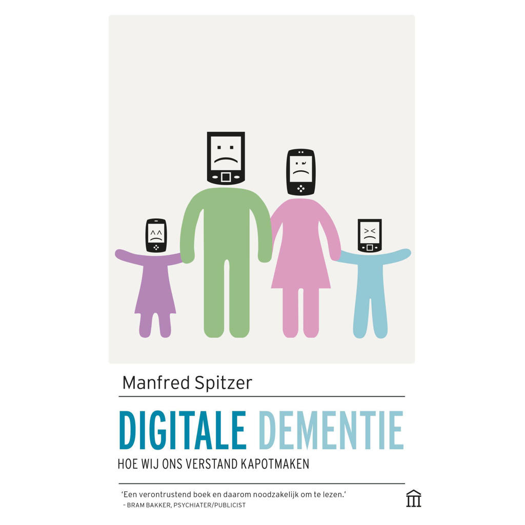 Manfred Spitzer Digitale dementie | wehkamp