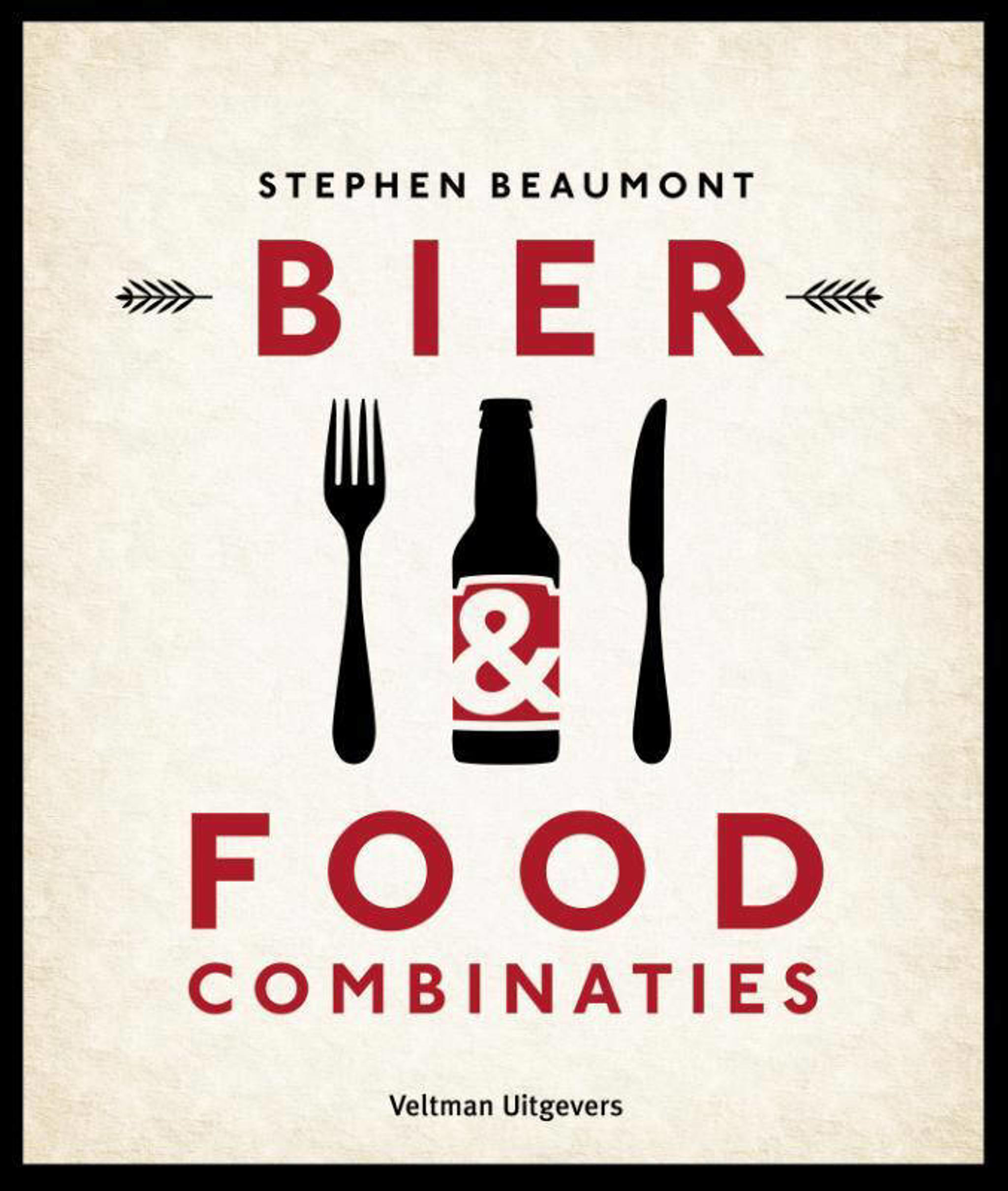 Stephen Beaumont Bier & Foodcombinaties | wehkamp