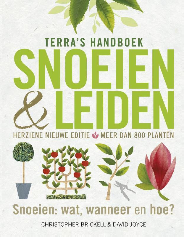 Christopher Brickell en David Joyce Terra's handboek snoeien & leiden ...