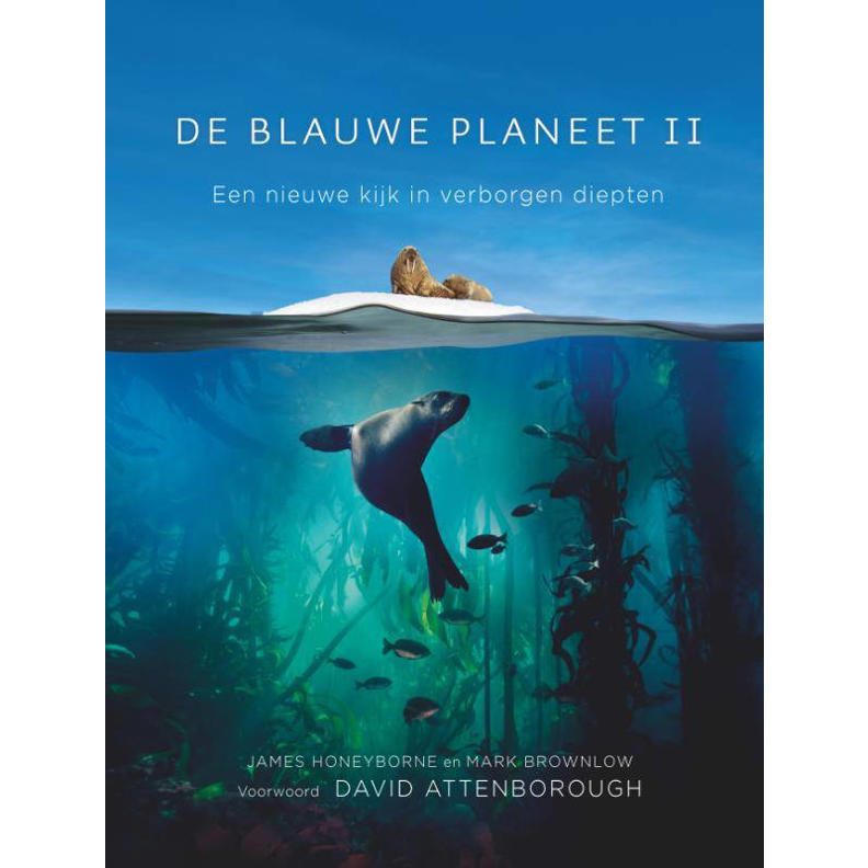 James Honeyborne en Mark Brownlow De blauwe planeet II | wehkamp