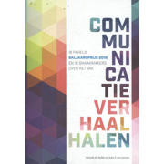 Arjen P. Van Leeuwen en Miranda M. Mulder Communicatieverhaal halen ...