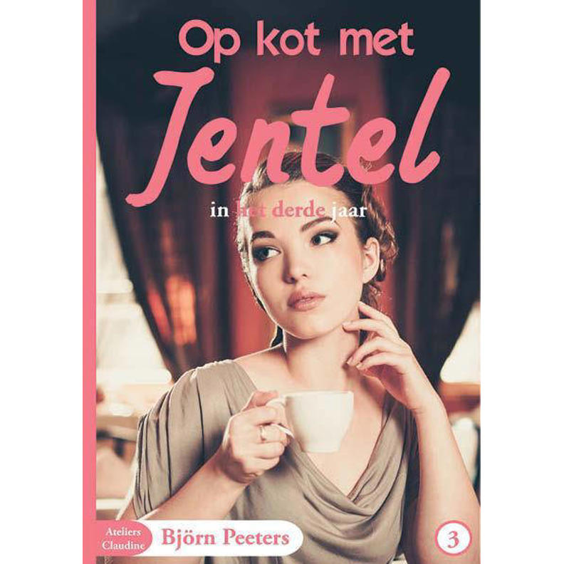 Björn Peeters Op kot met Jentel: Op kot met Jentel in het derde jaar ...