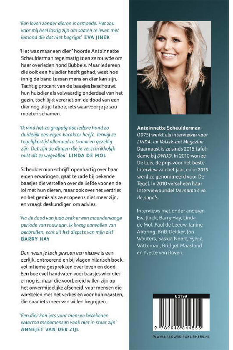 Antoinnette Scheulderman Dan neem je toch gewoon een nieuwe | wehkamp