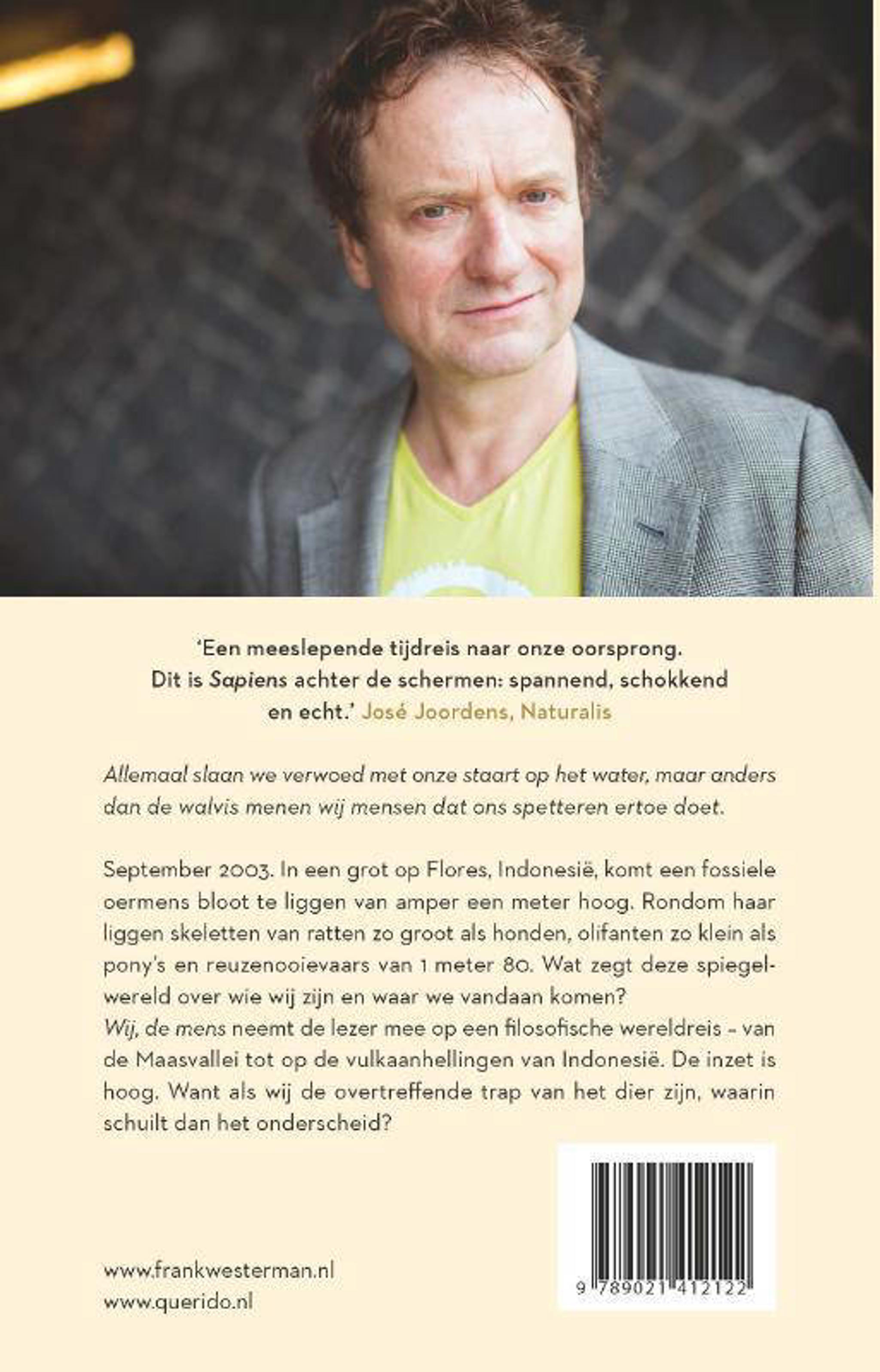 Frank Westerman Wij, de mens kopen? | Morgen in huis | wehkamp