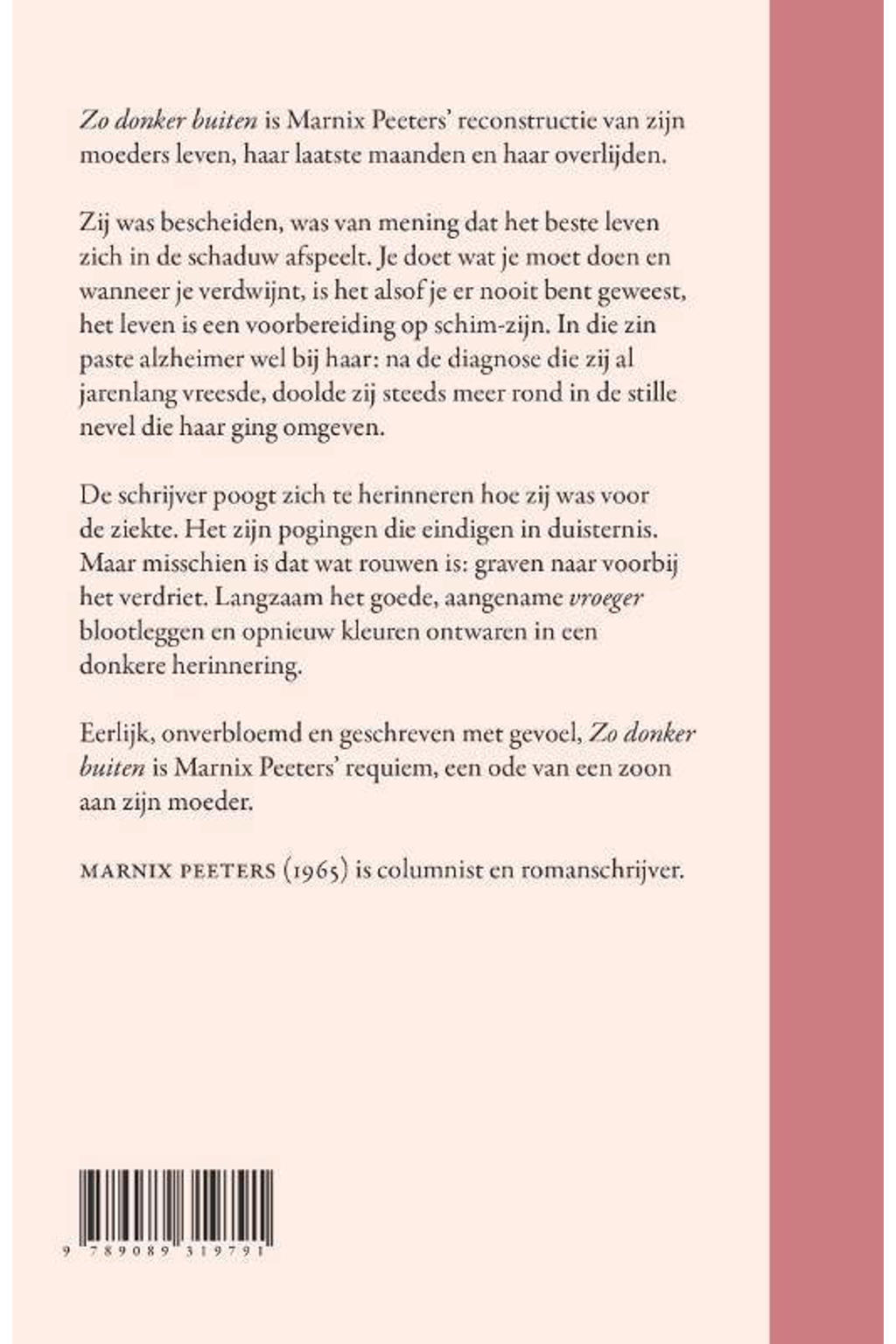 Marnix Peeters Zo donker buiten | wehkamp