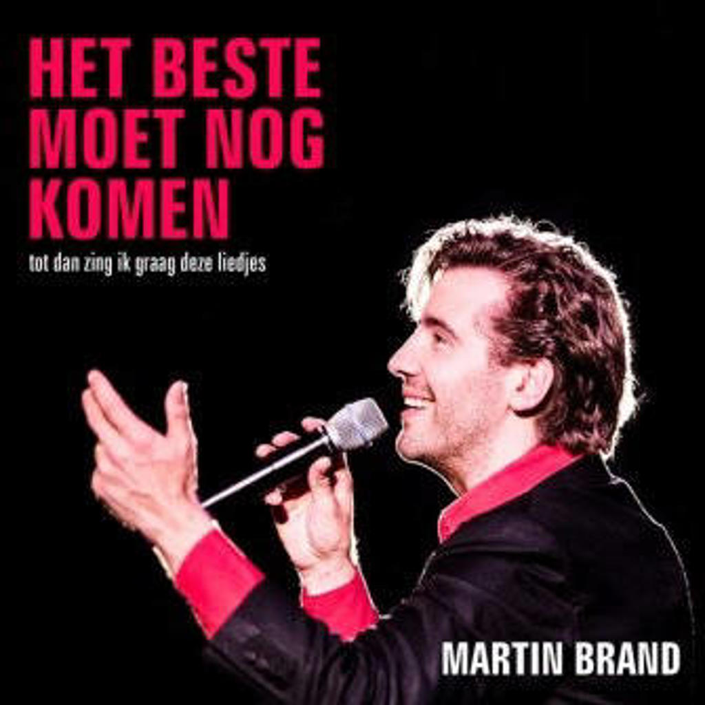 Martin Brand - Het Beste Moet Nog Komen (CD) | wehkamp