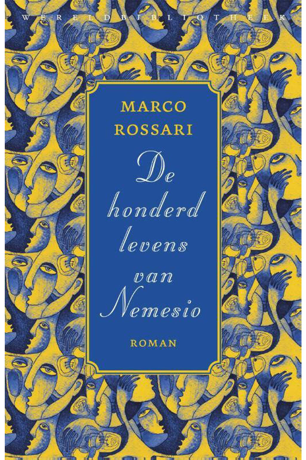 Marco Rossari De honderd levens van Nemesio | wehkamp