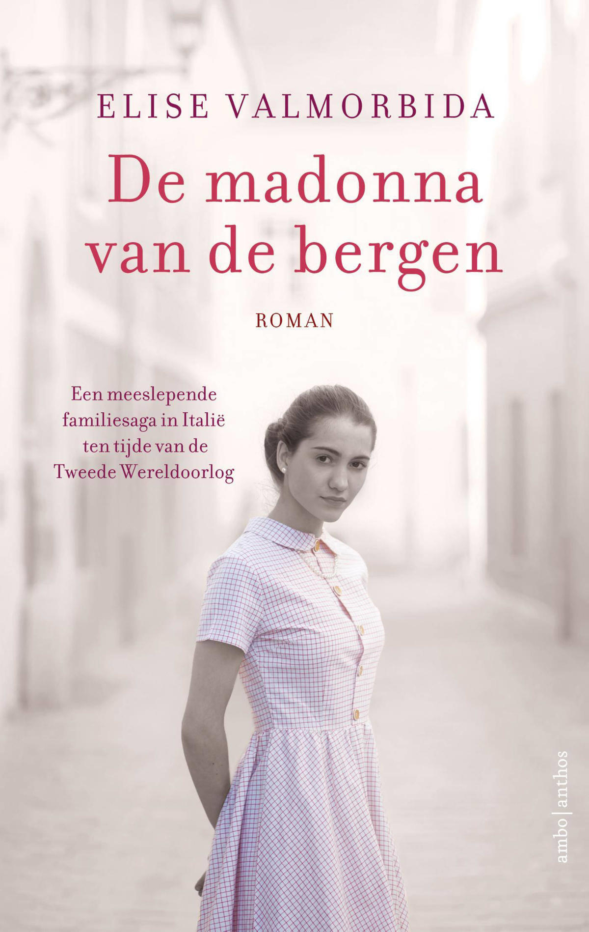 Elise Valmorbida De madonna van de bergen | wehkamp