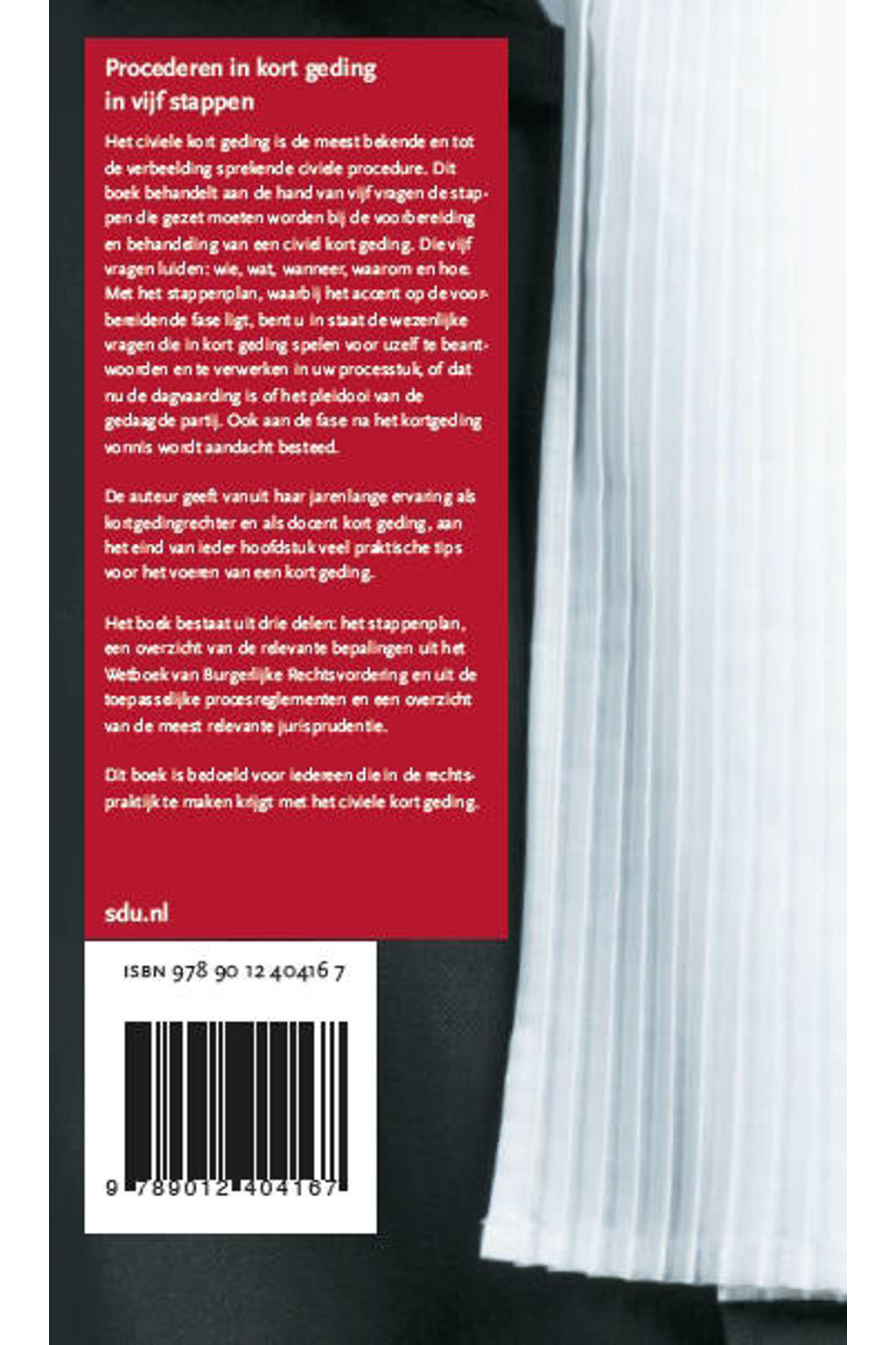 Petra de Bruin Procederen in kort geding in vijf stappen | wehkamp
