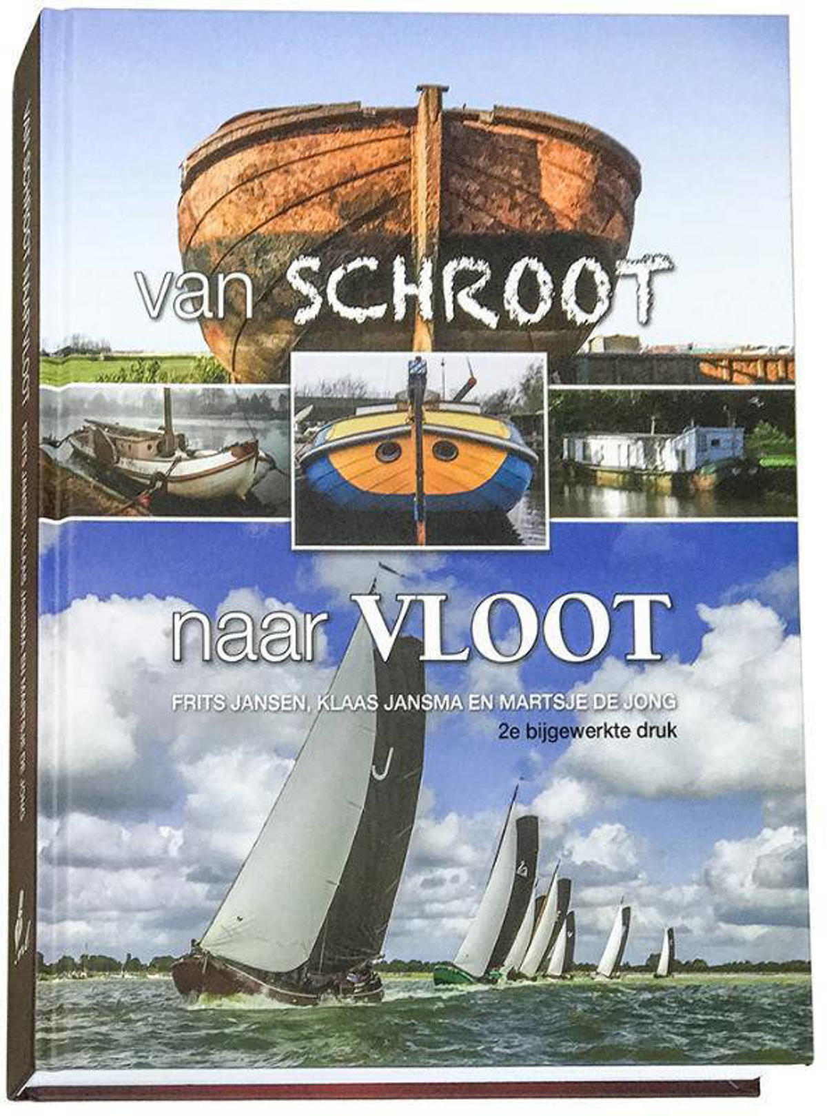 Frits Jansen, Klaas Jansma en Martsje de Jong Van Schroot naar Vloot 1 ...
