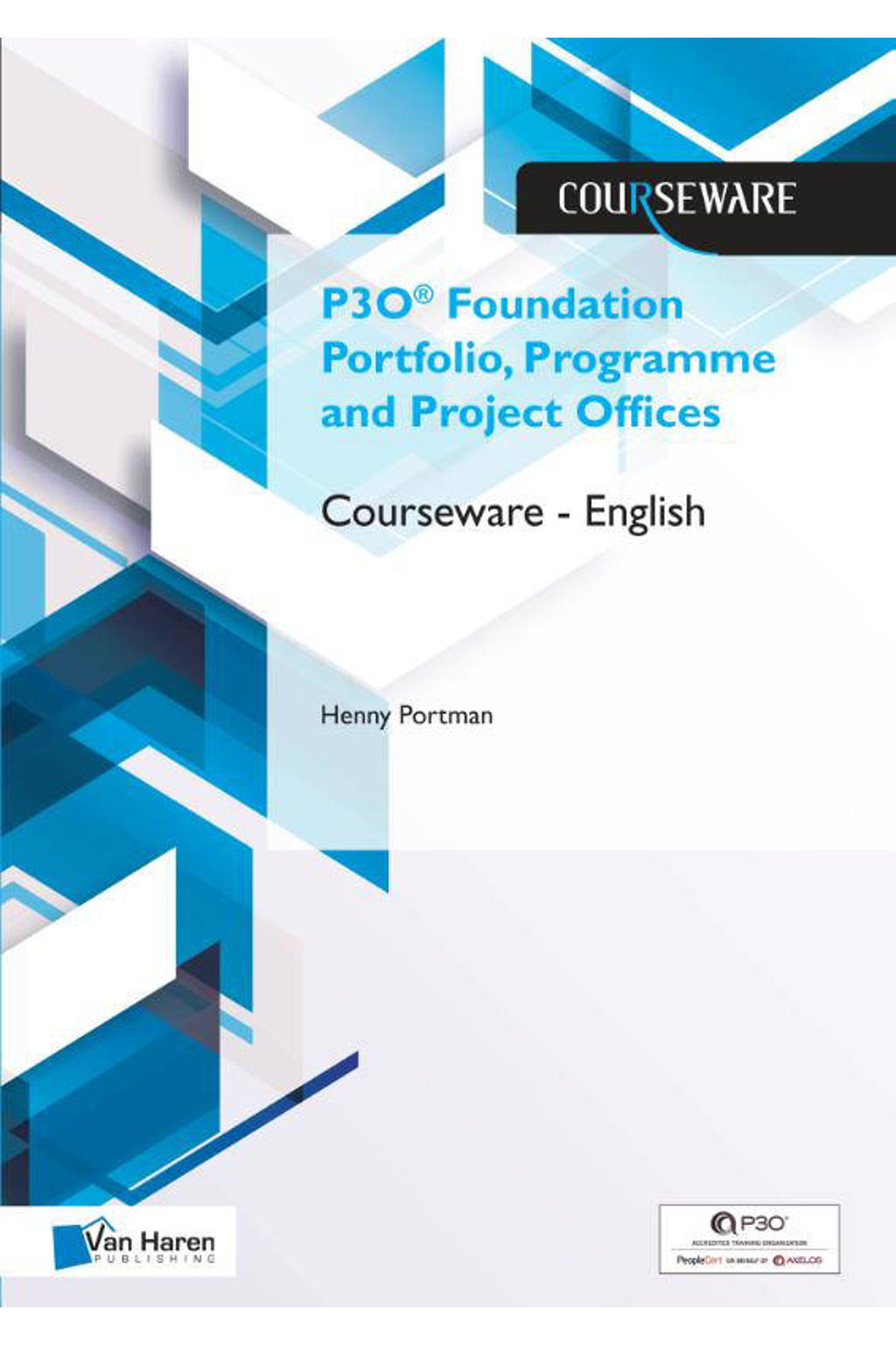 Henny Portman Courseware: P3O® Foundation Portfolio, Programme and ...