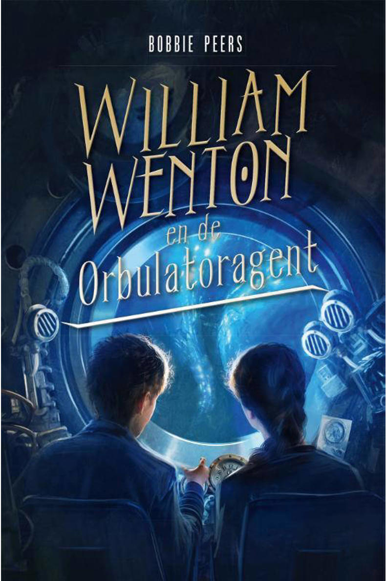 Bobbie Peers William Wenton: William Wenton en de Orbulatoragent | wehkamp