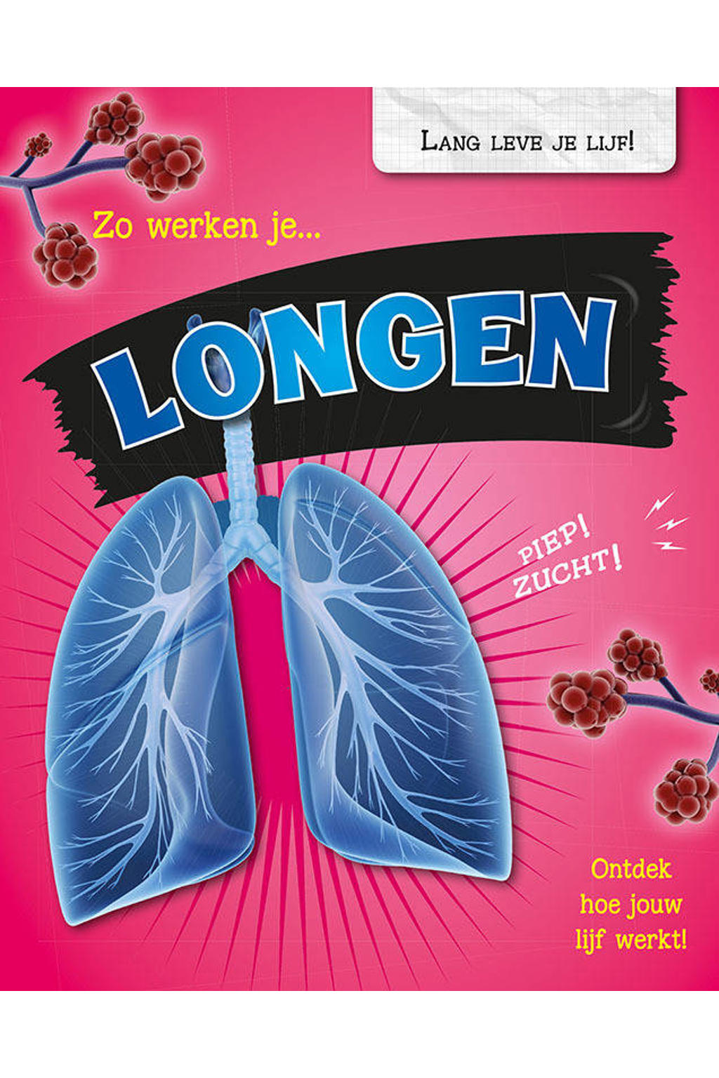 Paul Mason Lang leve je lijf!: Zo werken je longen | wehkamp