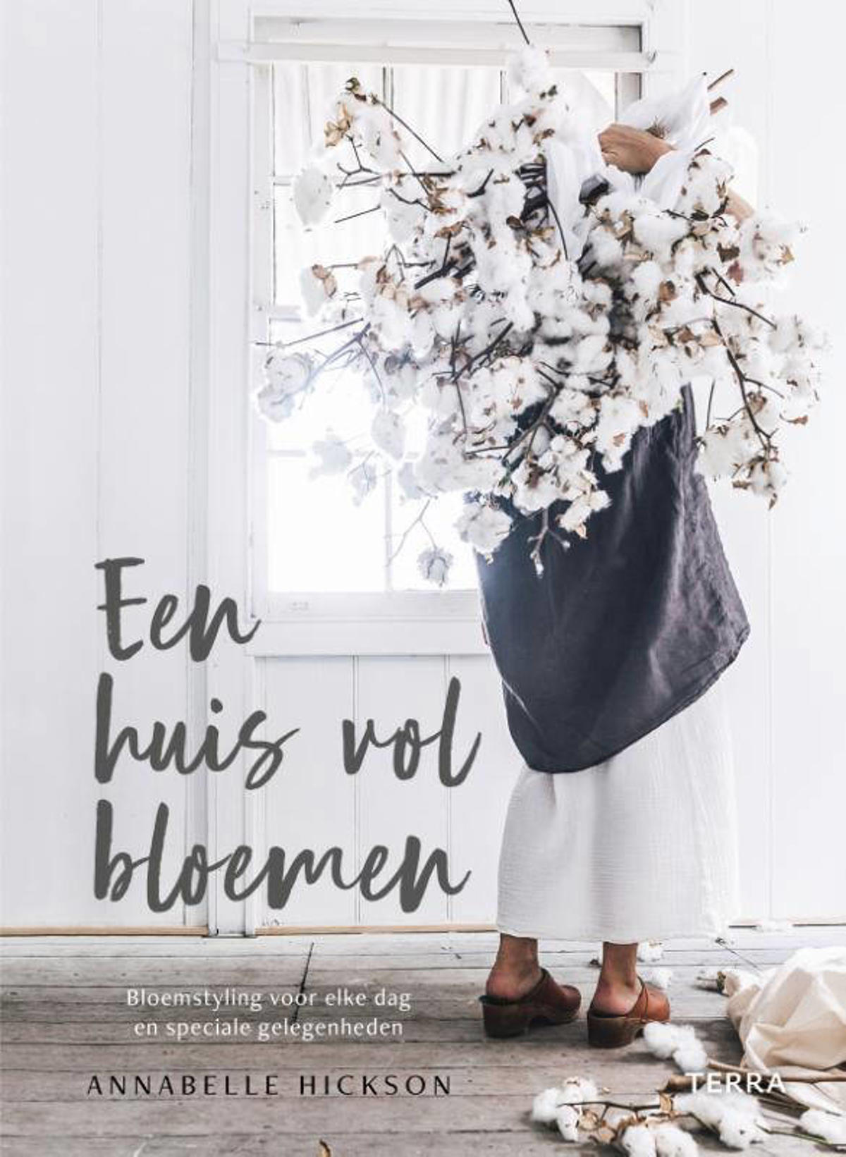 Annabelle Hickson Een huis vol bloemen | wehkamp
