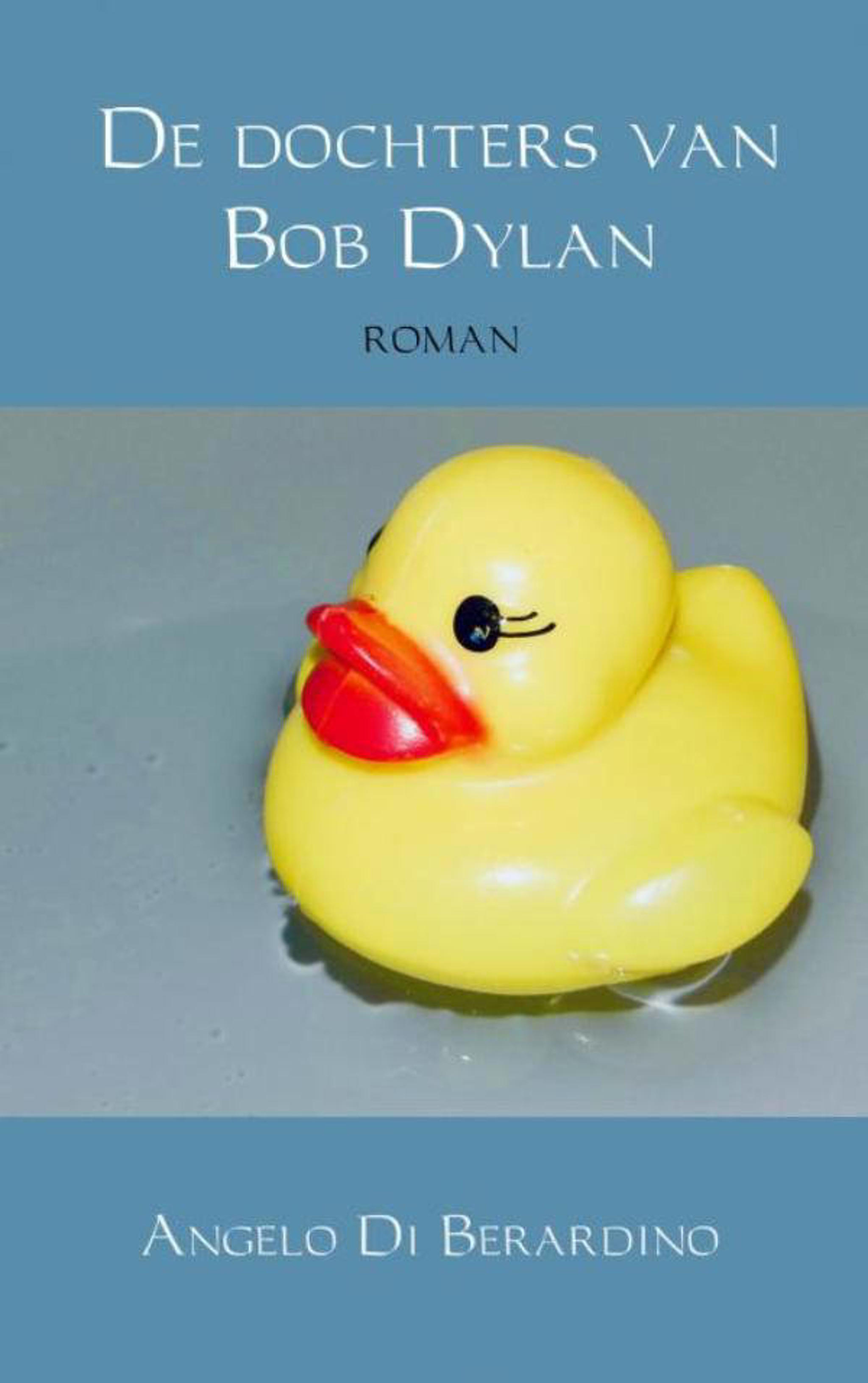 Angelo Di Berardino De dochters van Bob Dylan | wehkamp