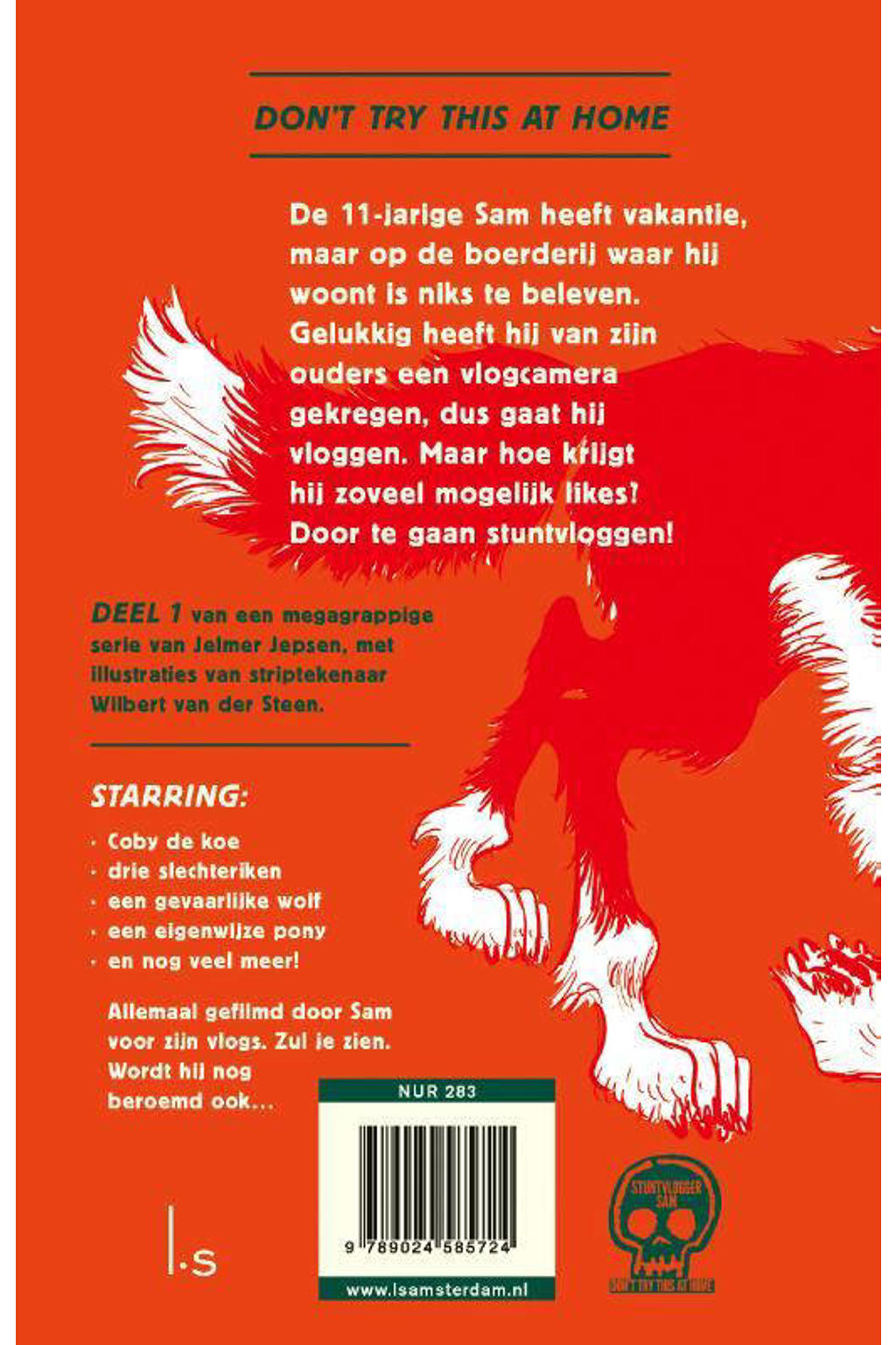 Jelmer Jepsen Stuntvlogger Sam: Stuntvlogger Sam en de wolf van ...