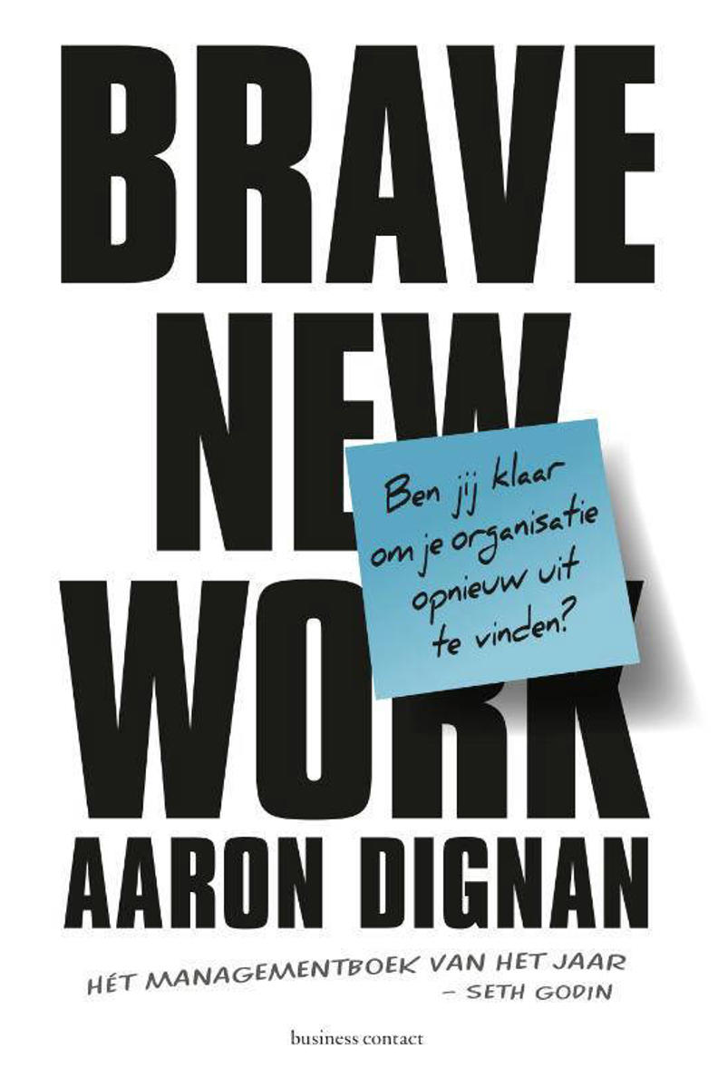 Aaron Dignan Brave New Work kopen? | Morgen in huis | wehkamp