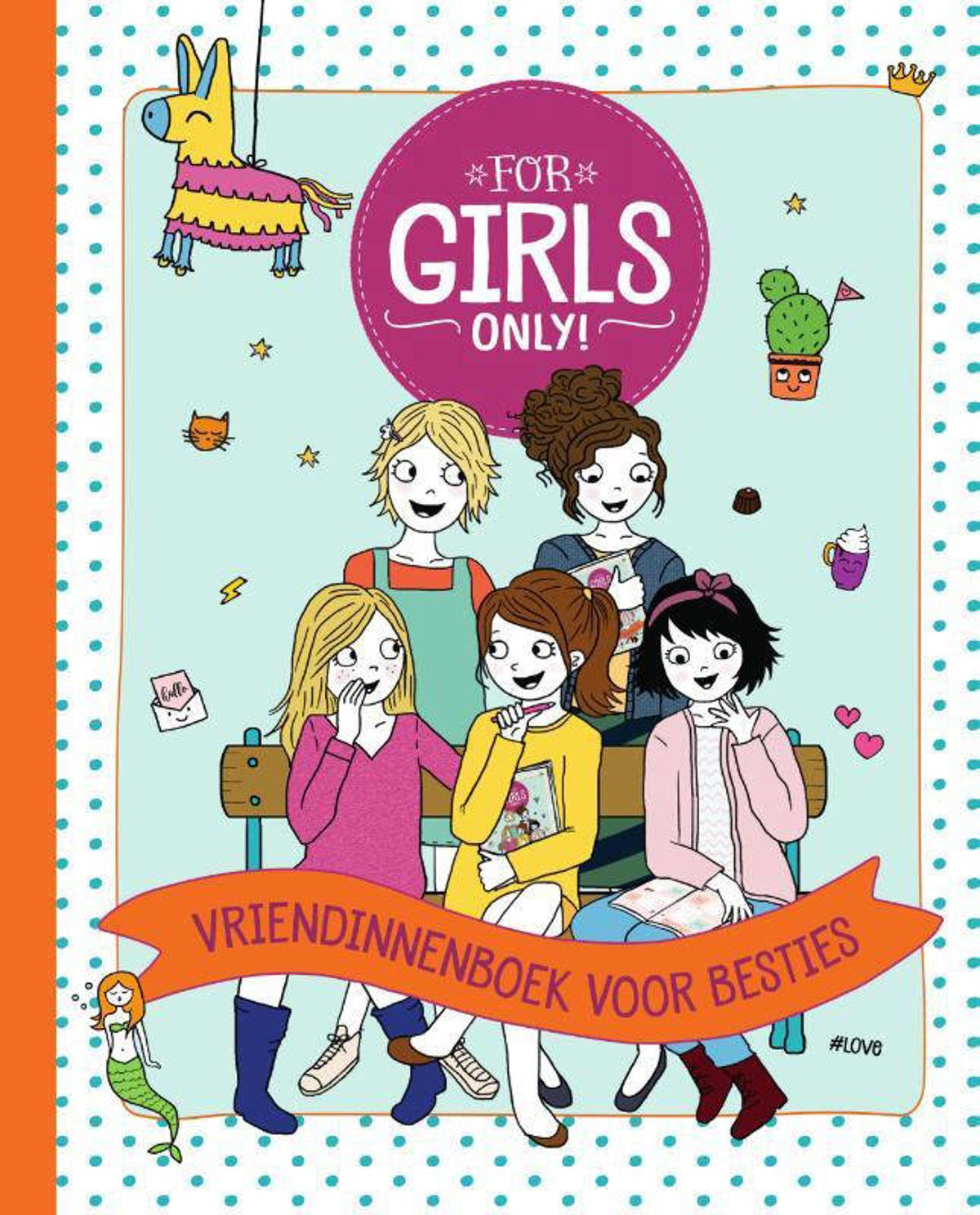For Girls Only!: Vriendinnenboek voor besties | wehkamp