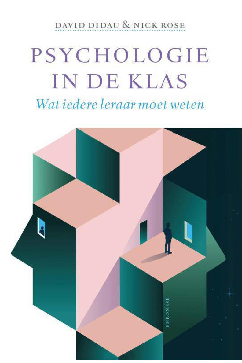 David Didau en Nick Rose Psychologie in de klas | wehkamp
