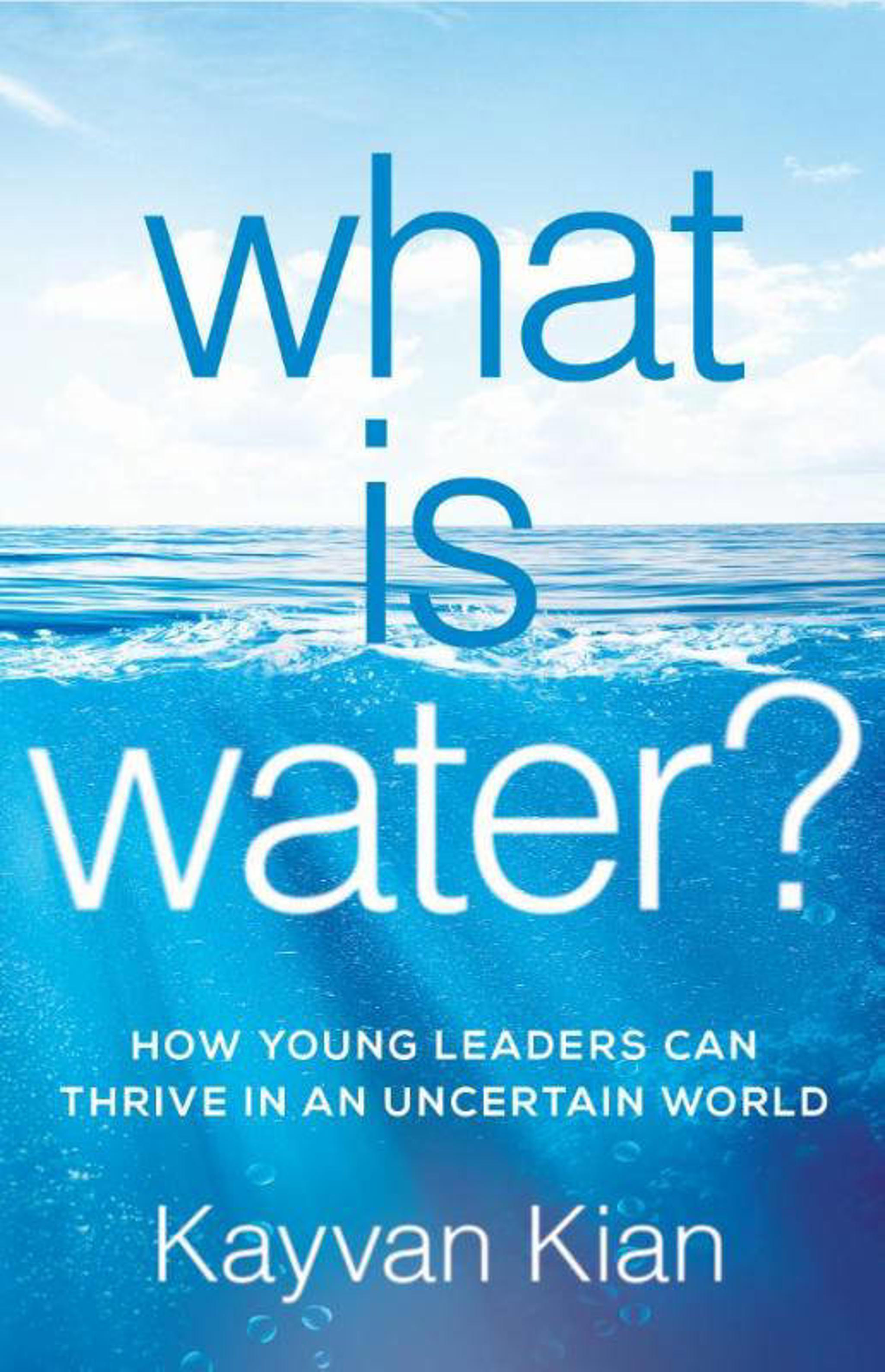 Kayvan Kian What Is Water? kopen? | Morgen in huis | wehkamp