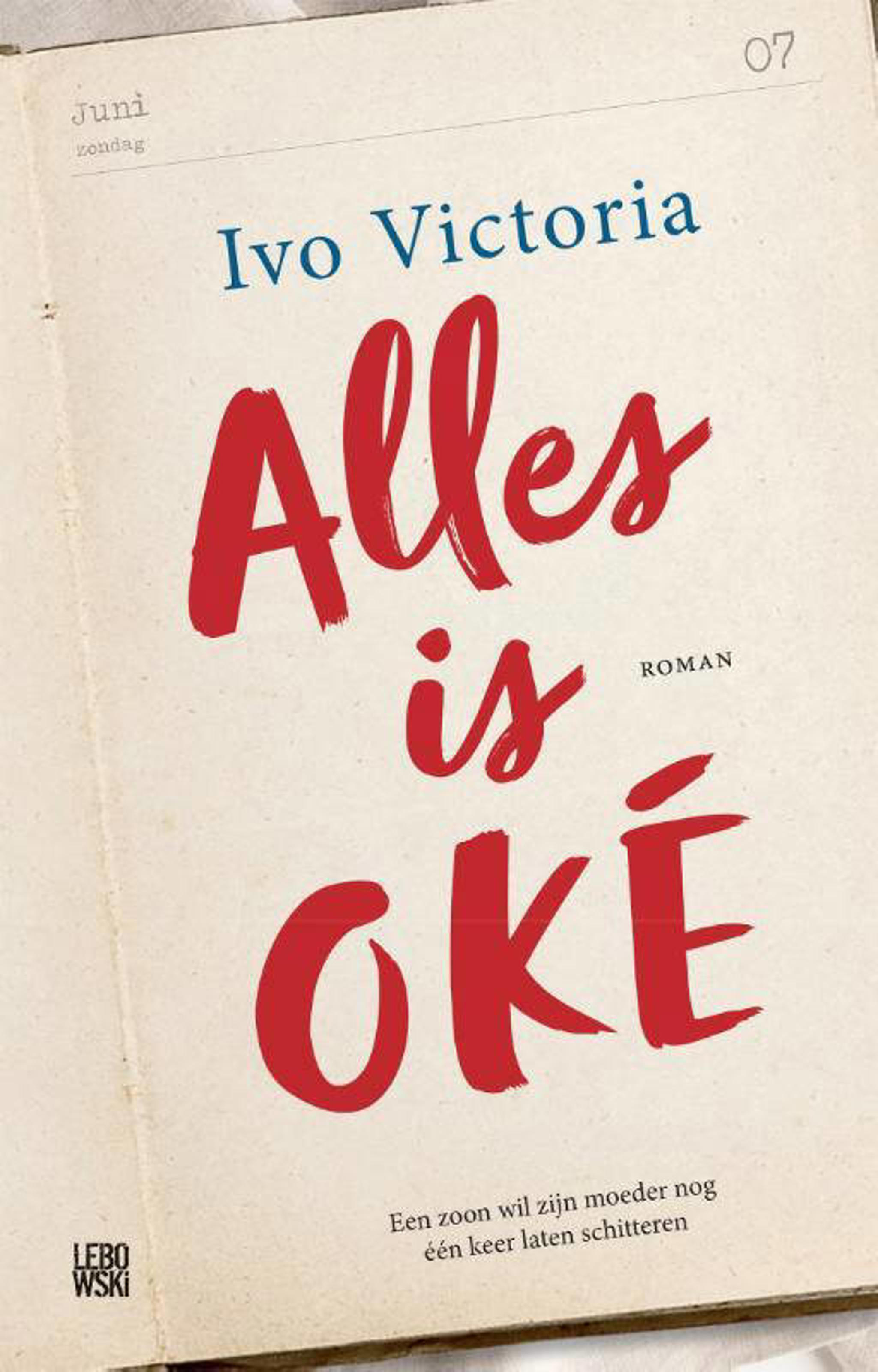 Ivo Victoria Alles is OKÉ kopen? | Morgen in huis | wehkamp