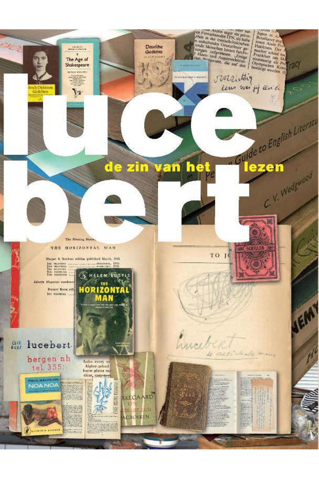 Lisa Kuitert, Ton den Boon en Maia Swaanswijk Lucebert - De zin van het ...