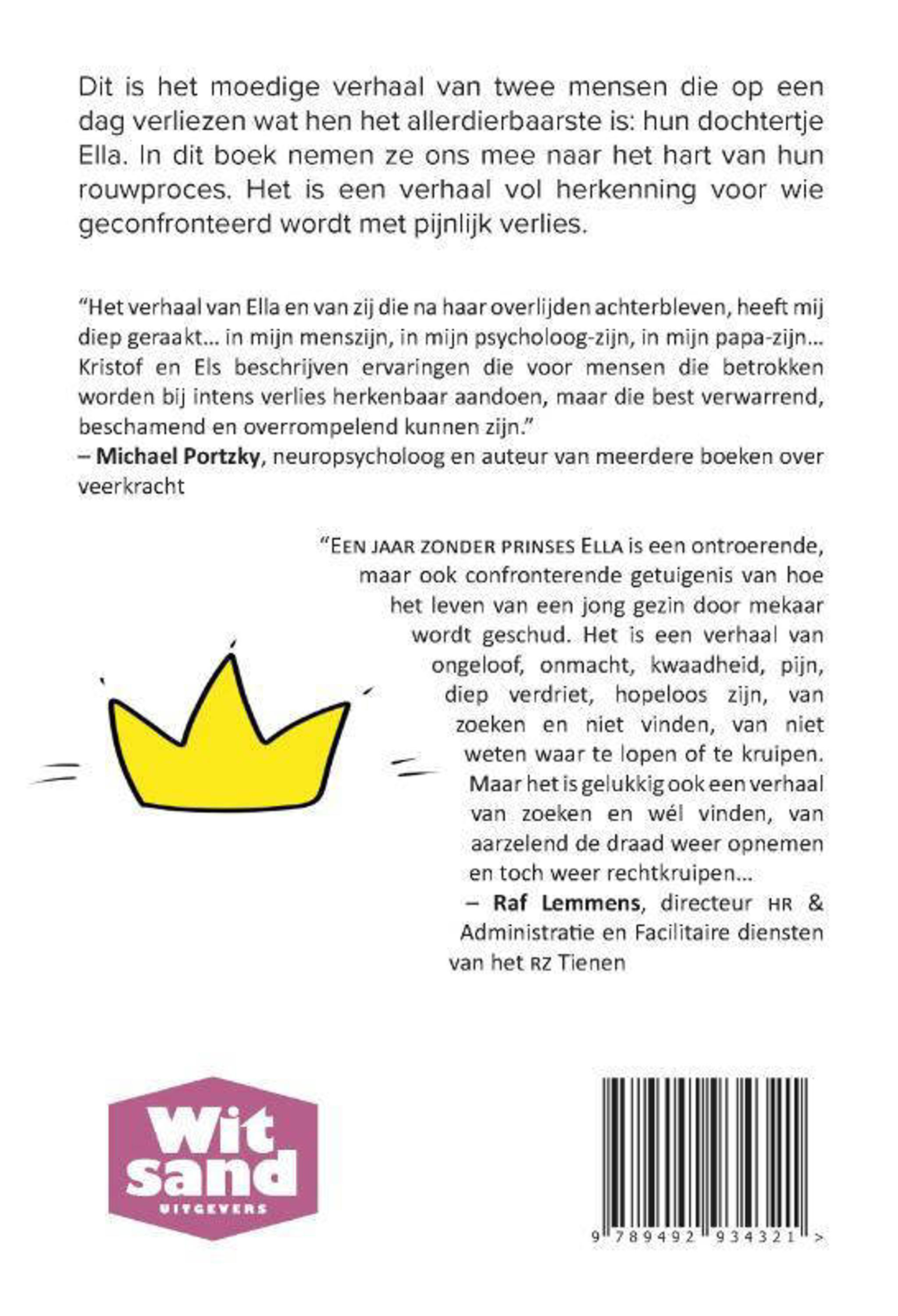 Kristof Hoste Een jaar zonder prinses Ella | wehkamp