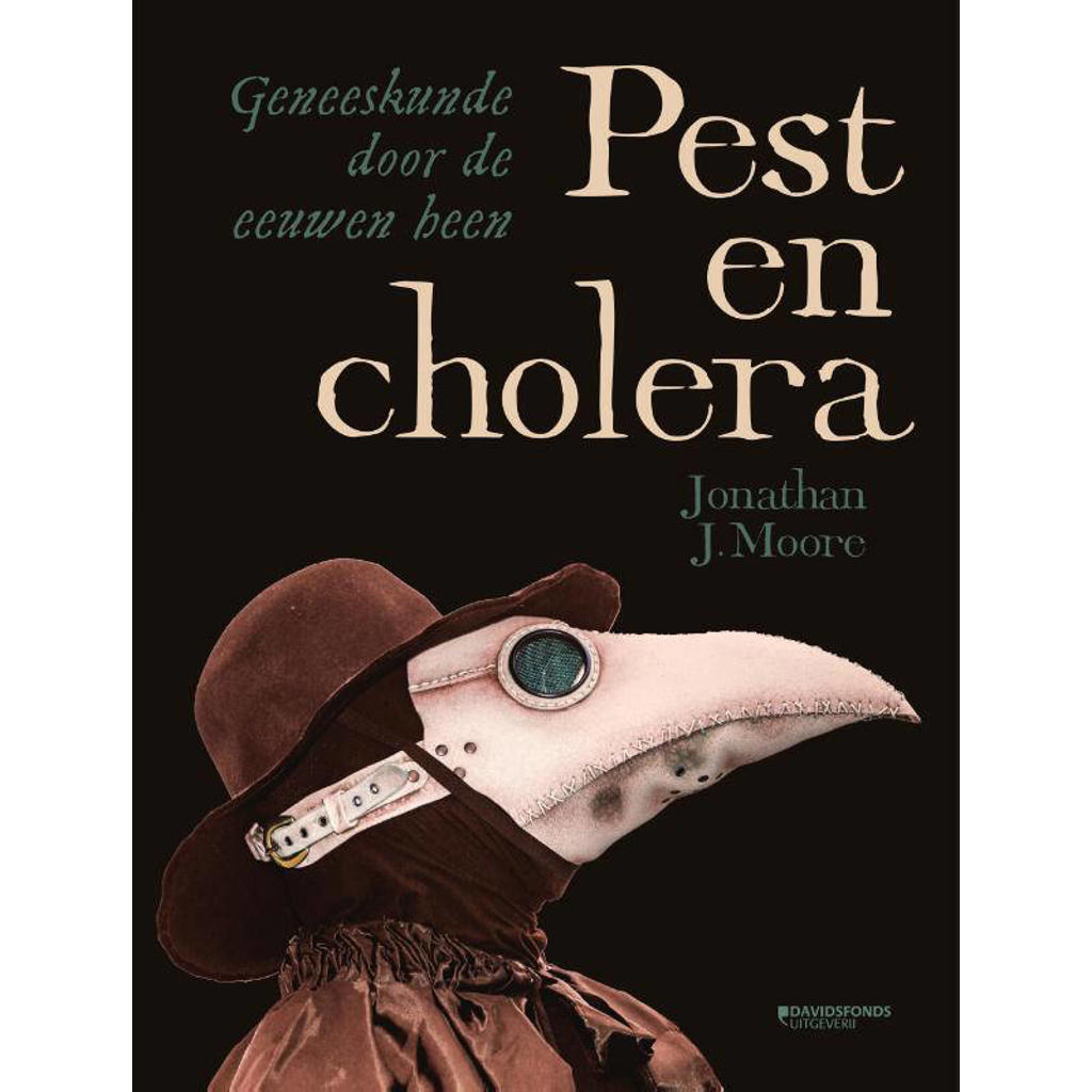Jonathan J. Moore Pest en cholera | wehkamp