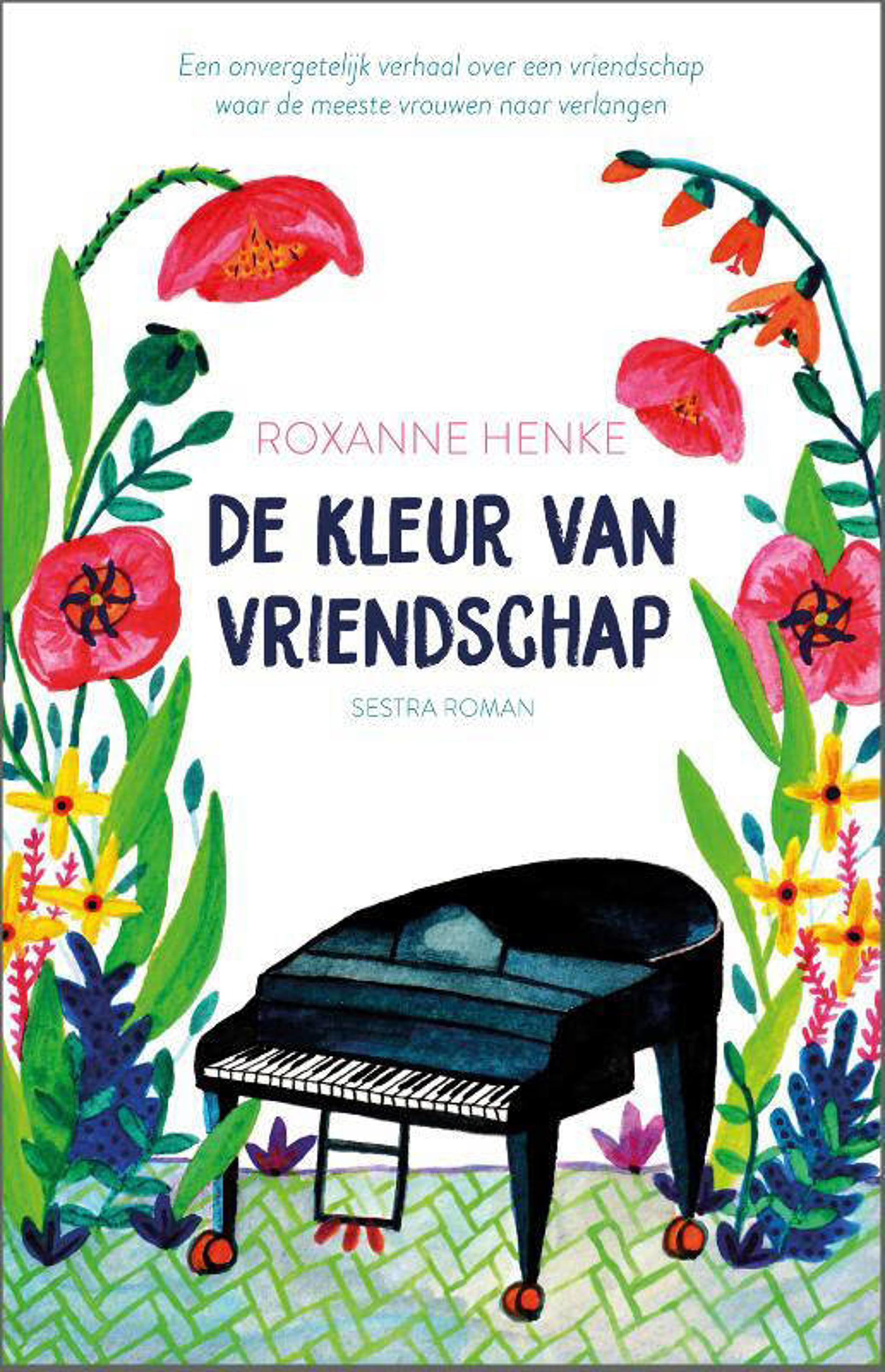 Roxanne Henke De kleur van vriendschap | wehkamp