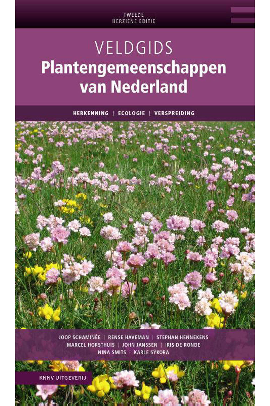 Joop Schaminée, Rense Haveman, Staphan Hennekens, e.a. Veldgids ...