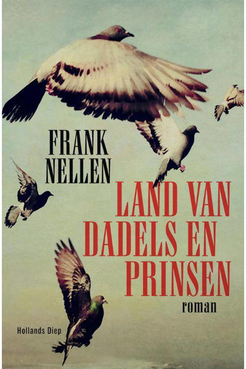 Frank Nellen Land van dadels en prinsen | wehkamp