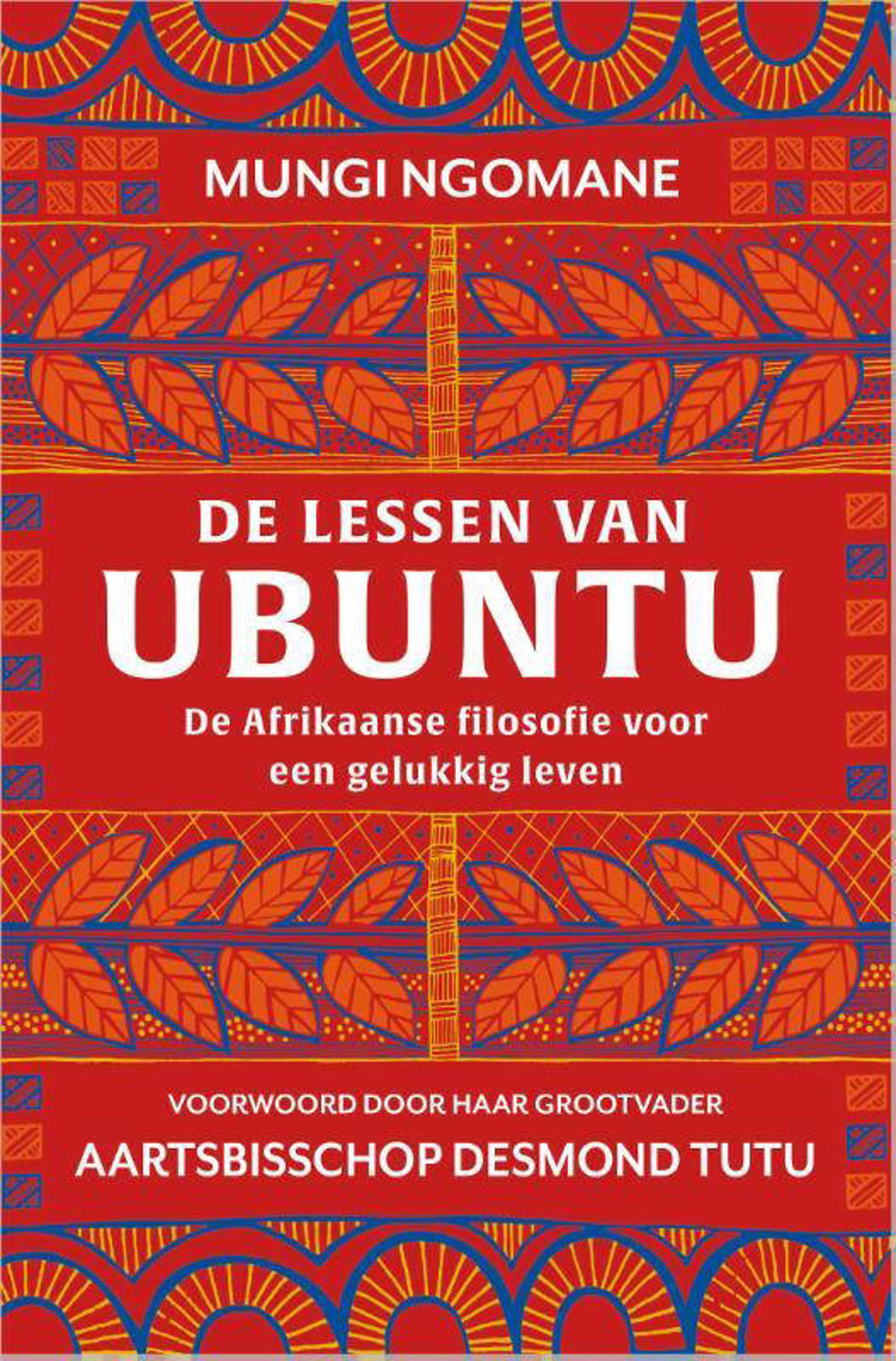 Mungi Ngomane De lessen van ubuntu | wehkamp