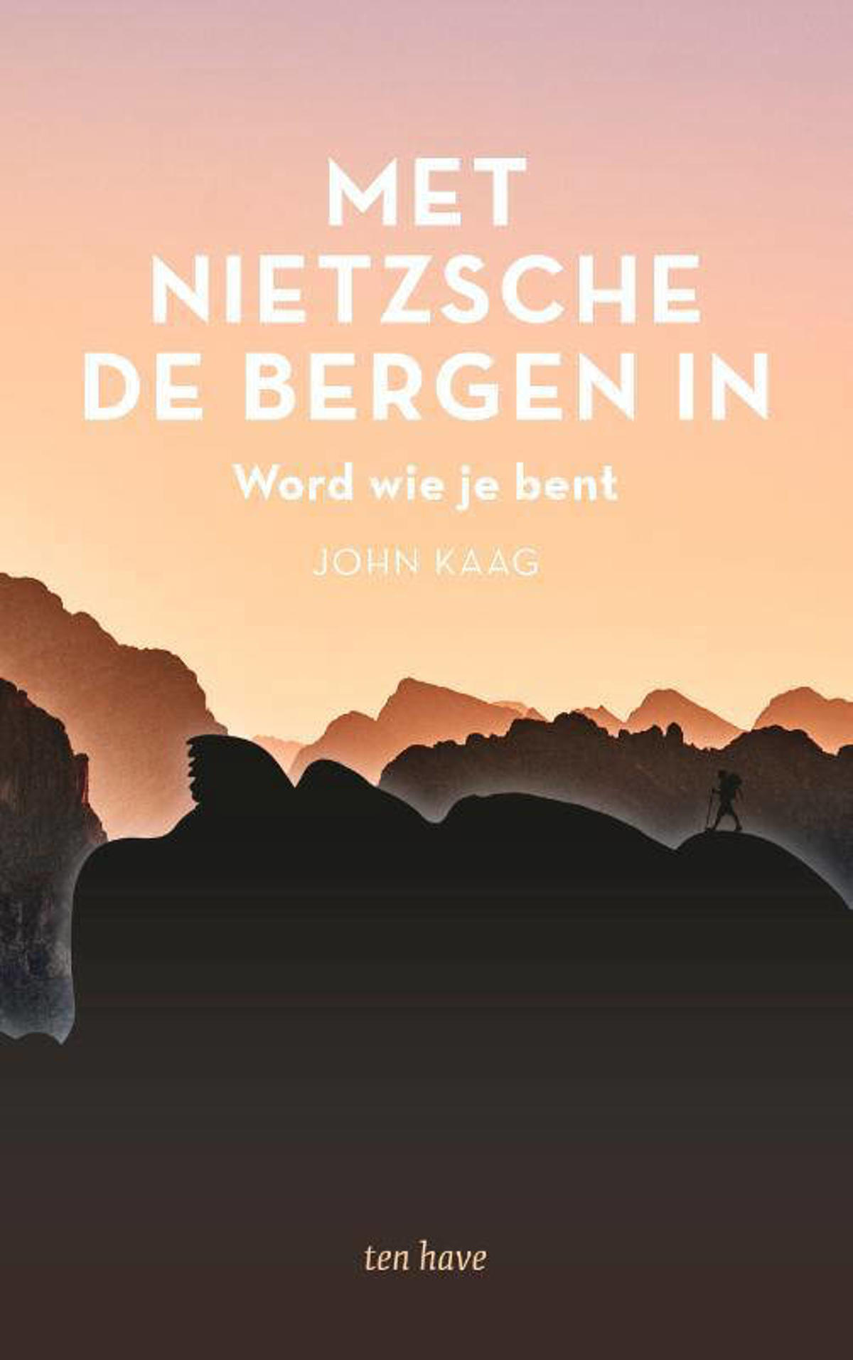 John Kaag Met Nietzsche de bergen in | wehkamp