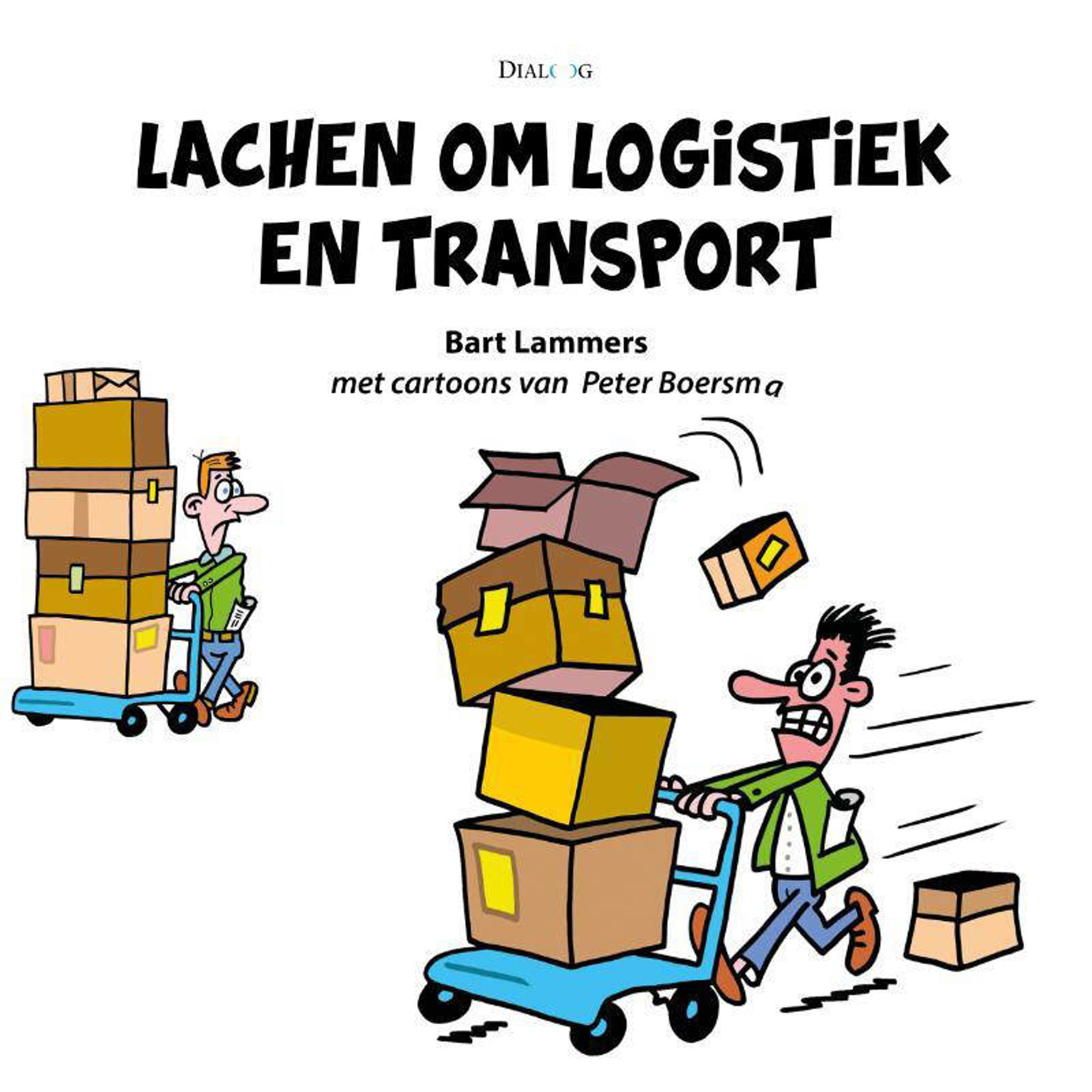 Bart Lammers Lachen om logistiek en transport | wehkamp