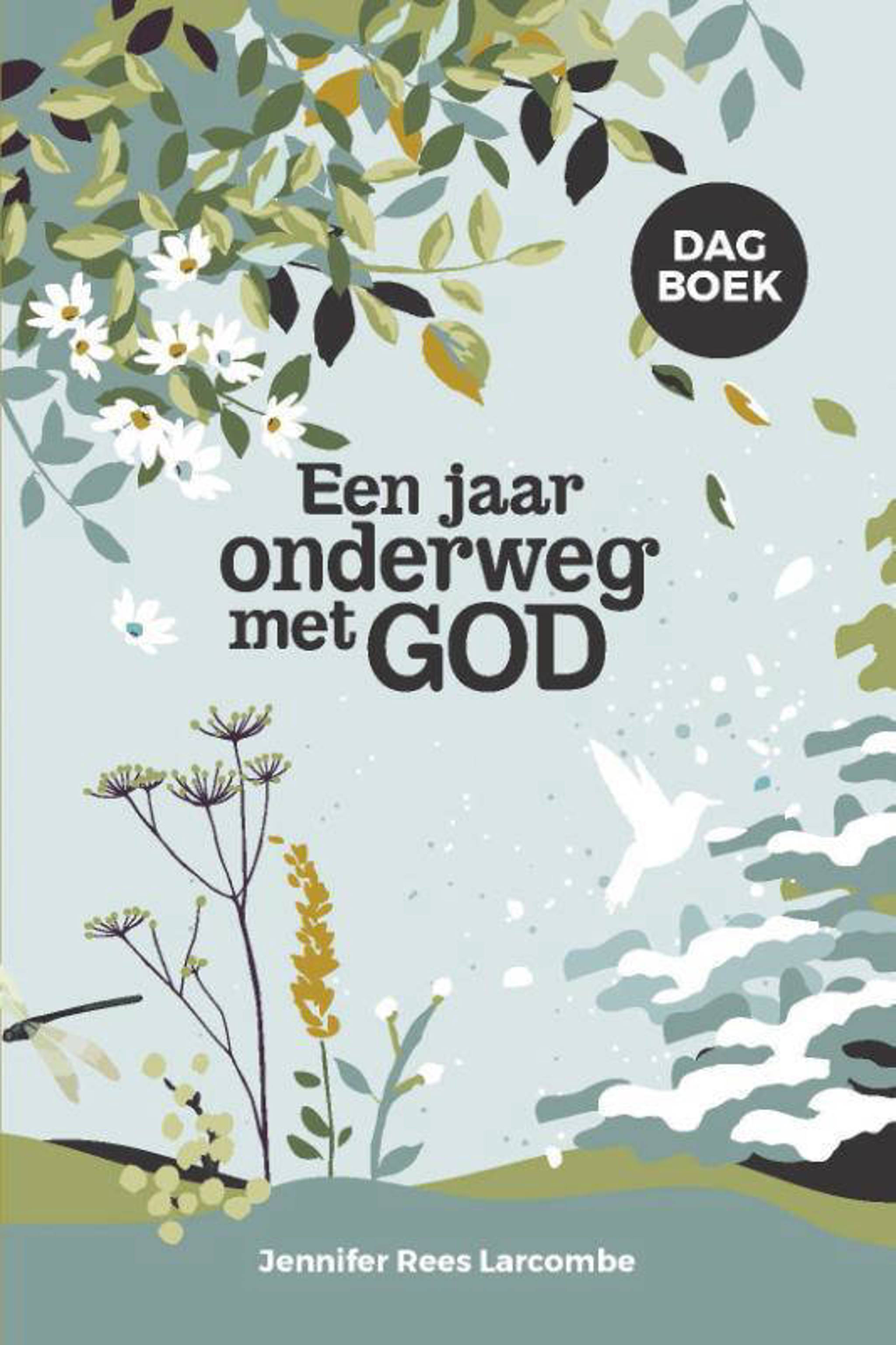 Jennifer Rees Larcombe Een jaar onderweg met God | wehkamp
