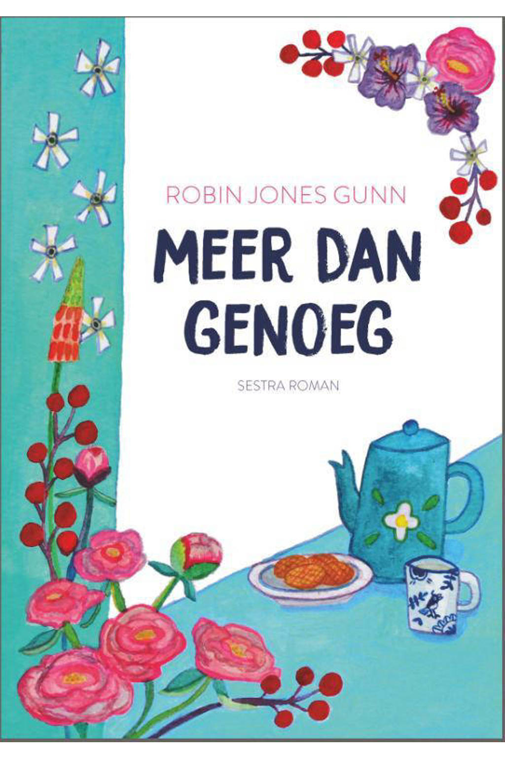 Robin Jones Gunn Meer dan genoeg | wehkamp
