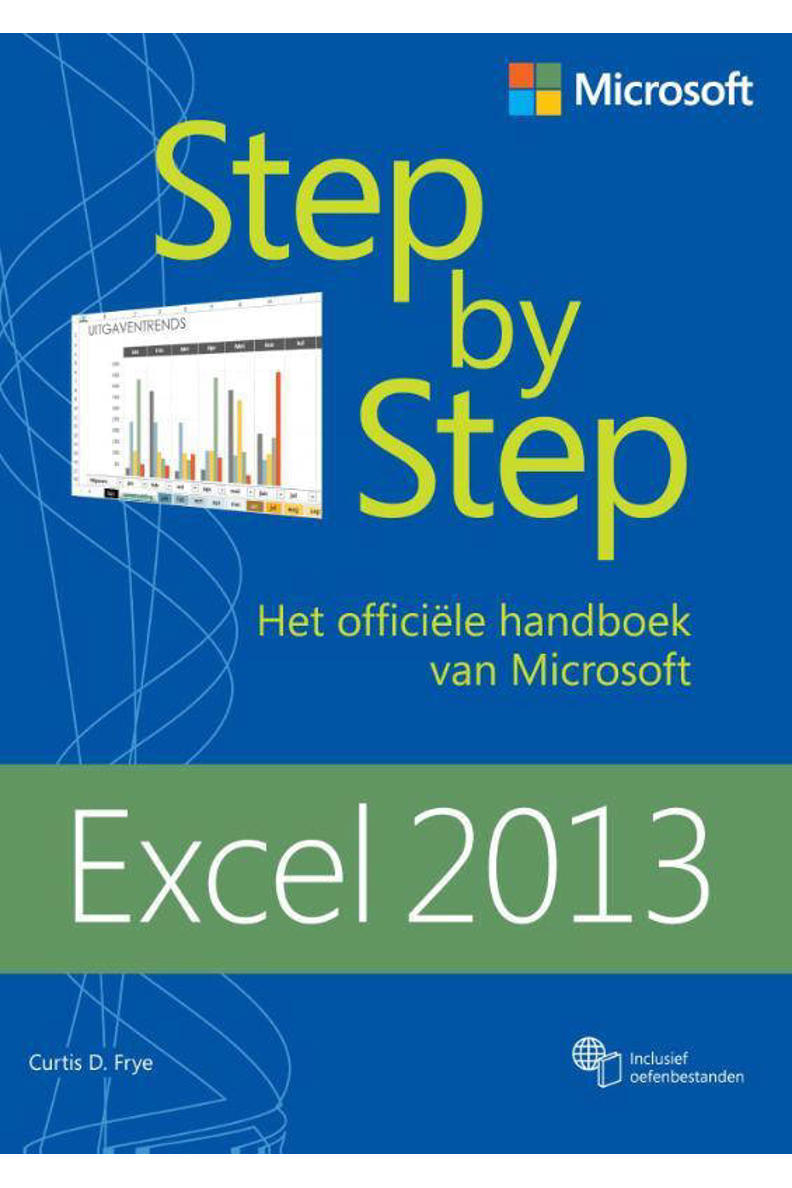 Curtis D. Frye Step by step: Excel 2013 | wehkamp