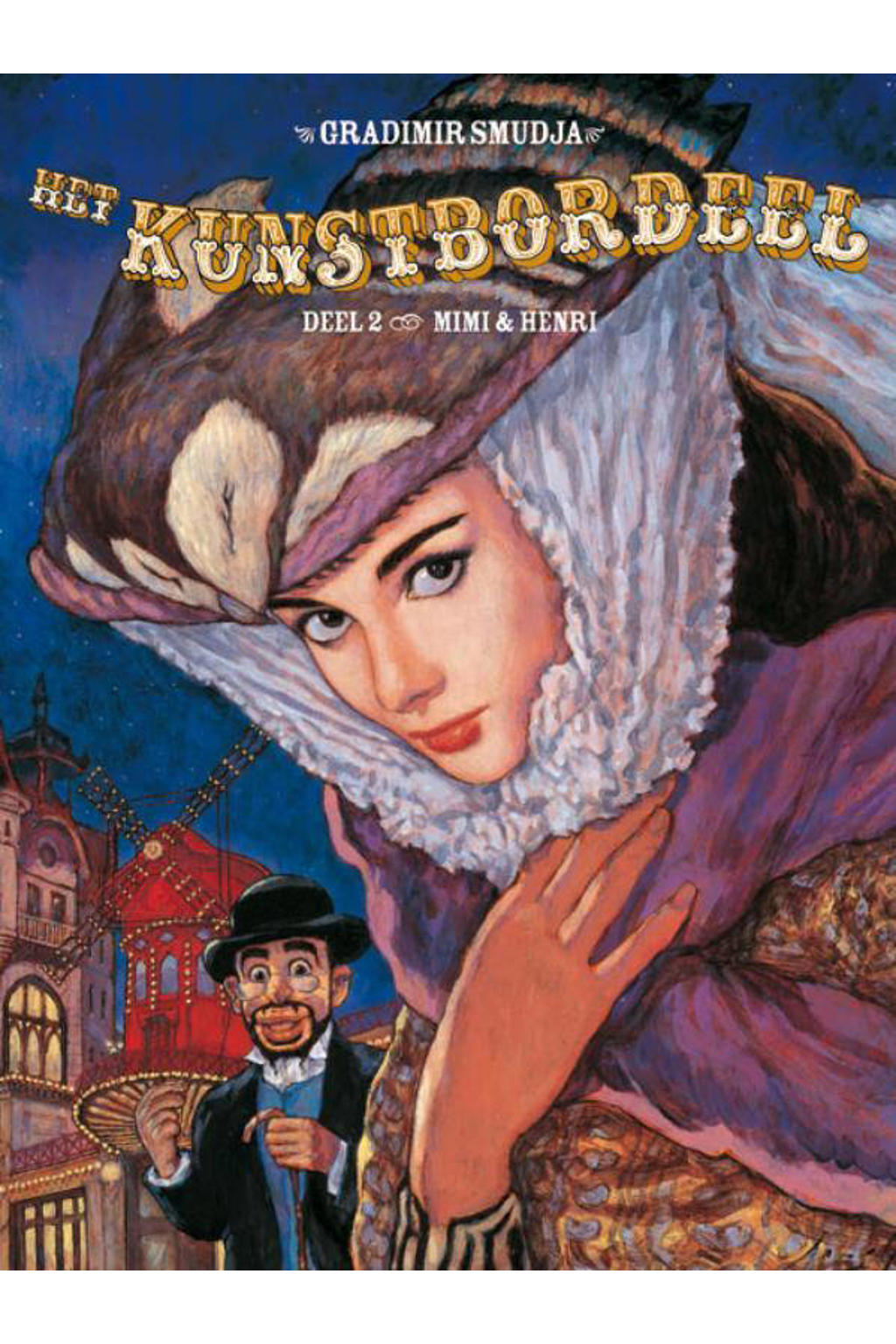 Gradimir Smudja Het Kunstbordeel: Mimi en Henry | wehkamp