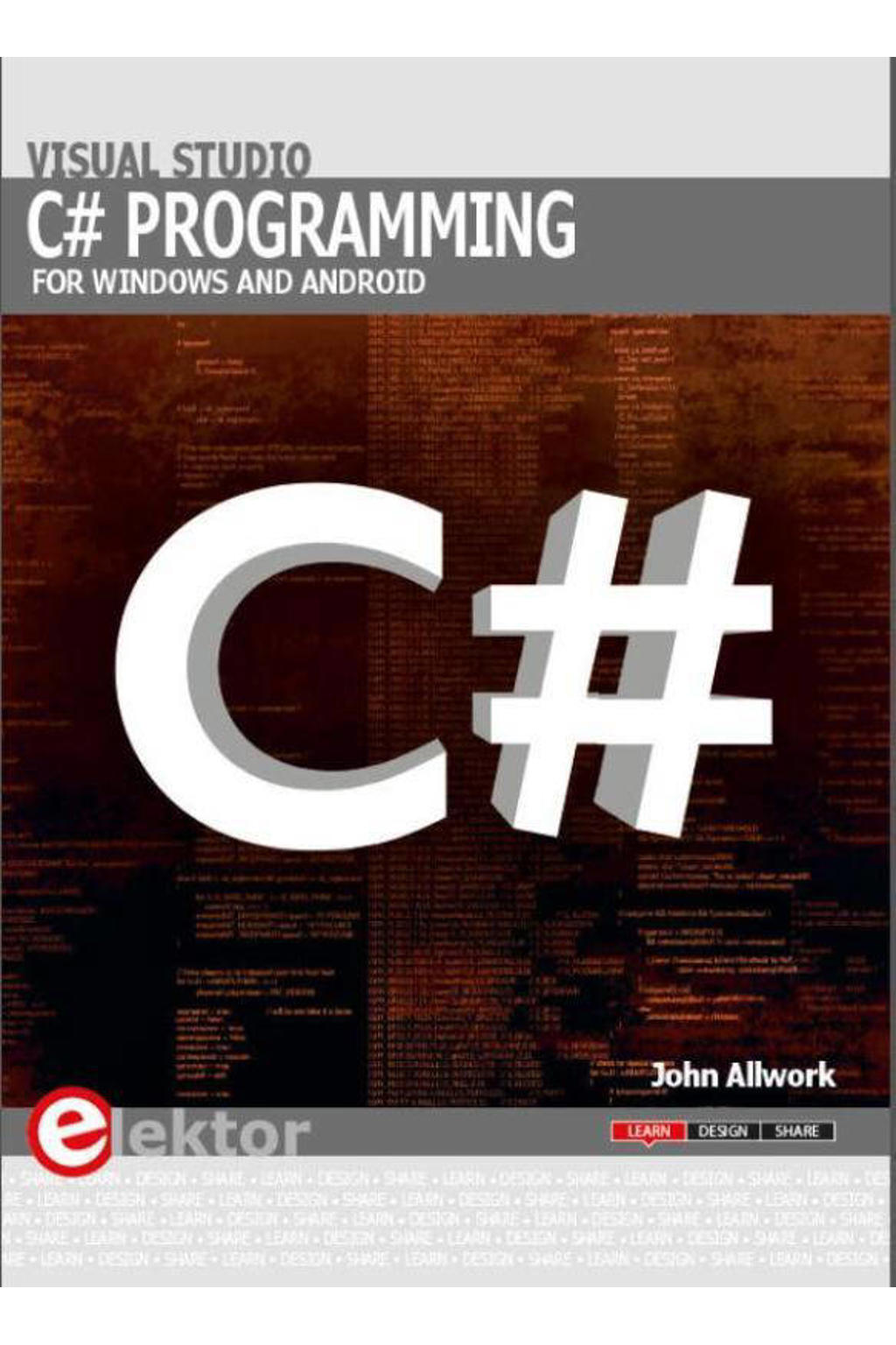 John Allwork C# Programming for Windows and Android | wehkamp