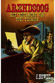 Jan Nowee Arendsoog: Het testament van Tobi Thomson | wehkamp