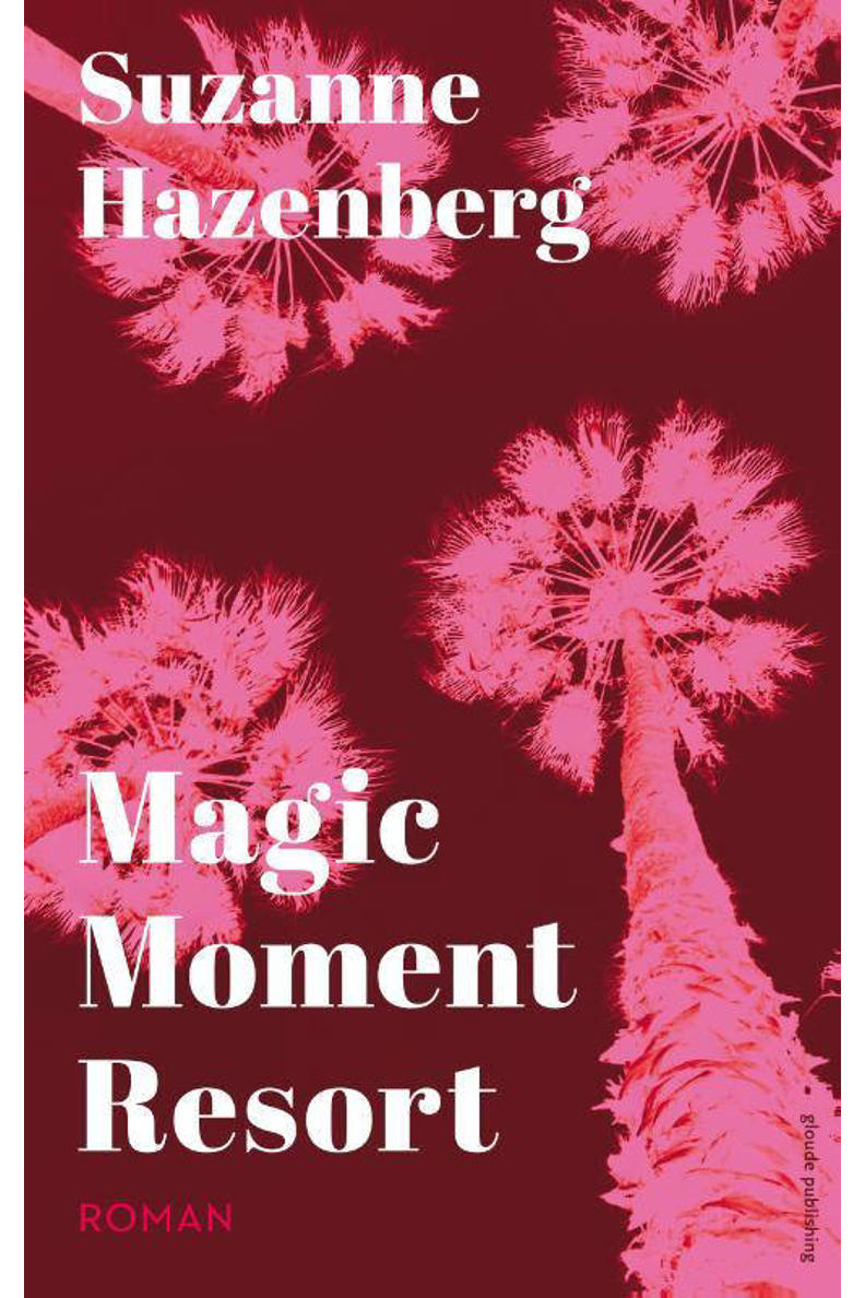 Suzanne Hazenberg Magic Moment Resort | wehkamp