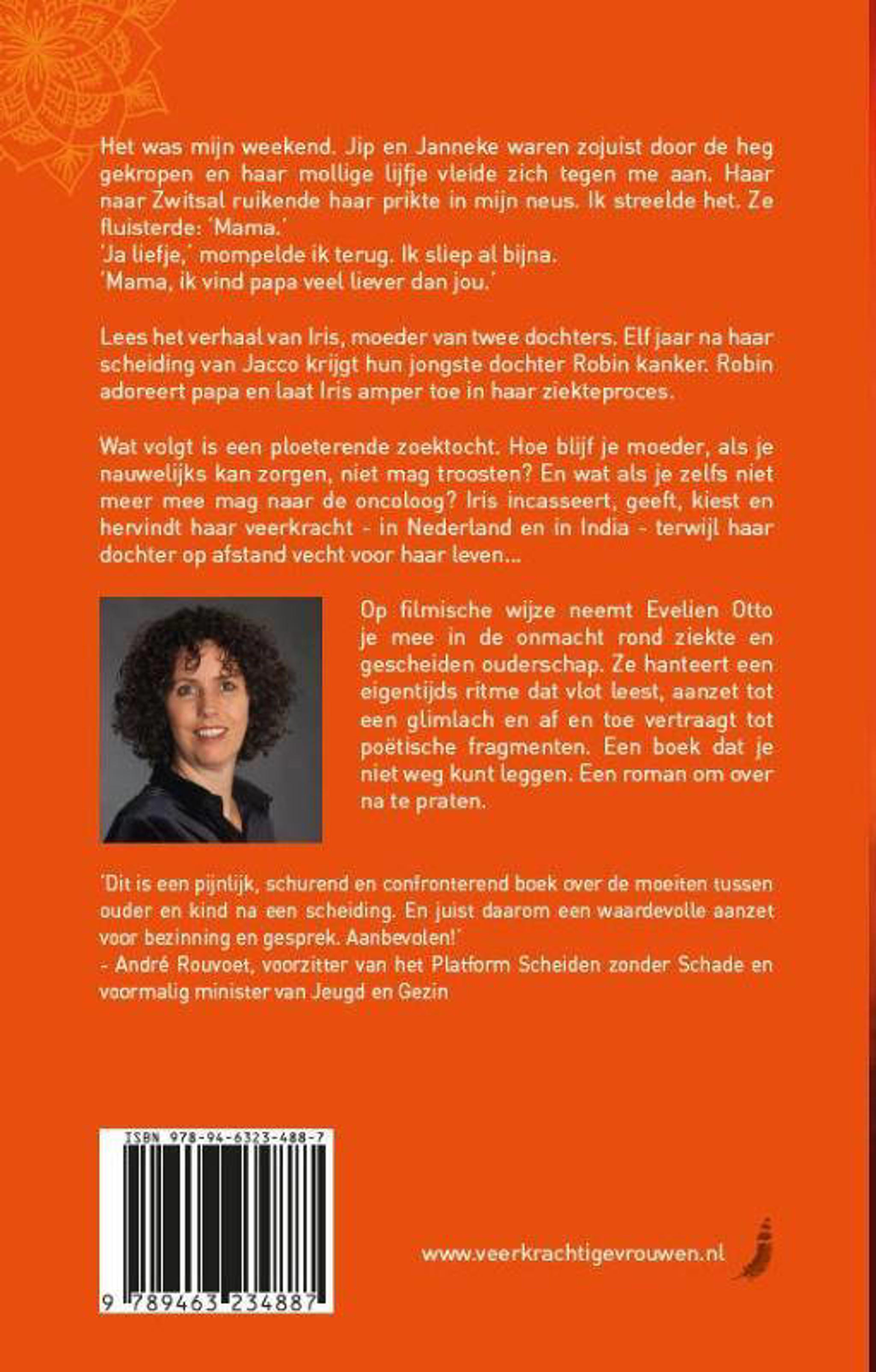 Evelien Otto Ik vind papa veel liever dan jou | wehkamp