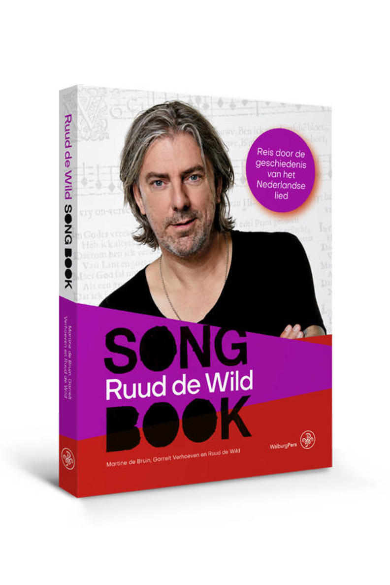 Martine de Bruin, Garrelt Verhoeven en Ruud de Wild Songbook van Ruud ...
