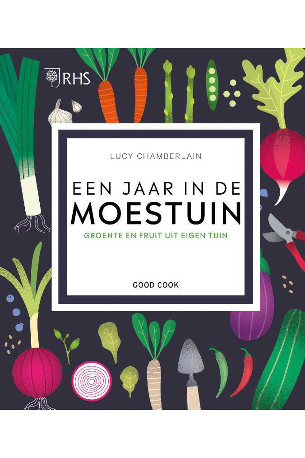 Lucy Chamberlain Een jaar in de moestuin | wehkamp