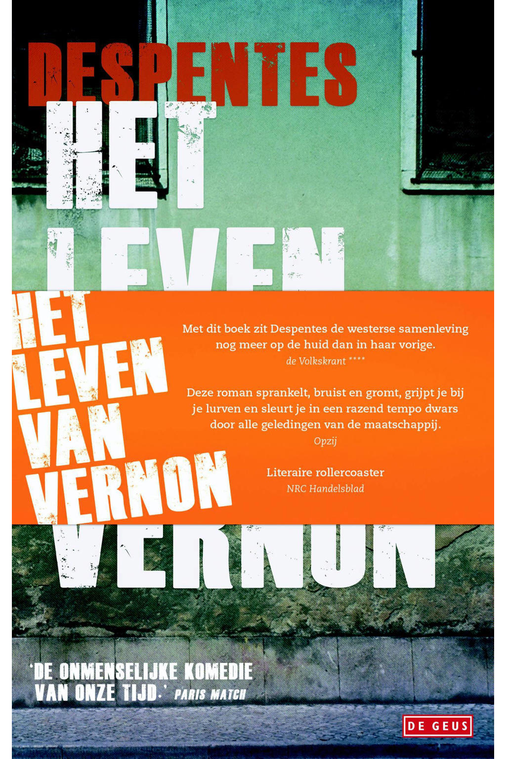 Virginie Despentes Het leven van Vernon: Het leven van Vernon 2 | wehkamp